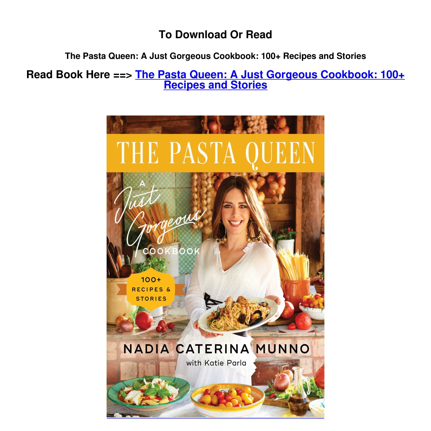 download ePub The Pasta Queen A Just Gorgeous Cookbook 100 Recipes and ...