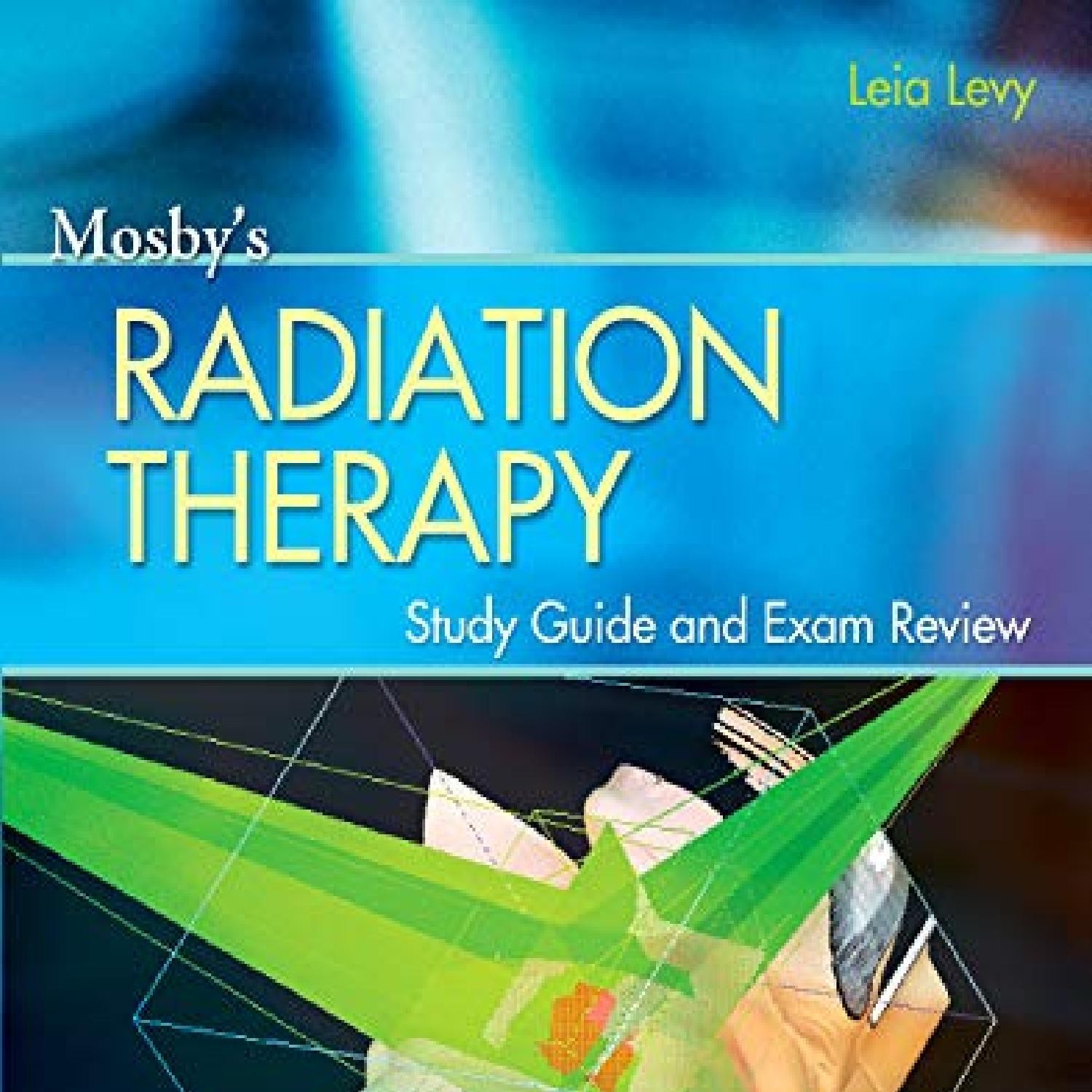 BOOK Mosby’s Radiation Therapy Study Guide and Exam Review Print w ...