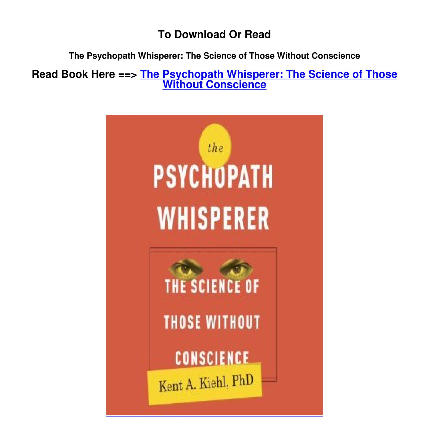 download EPub The Psychopath Whisperer The Science of Those Without ...