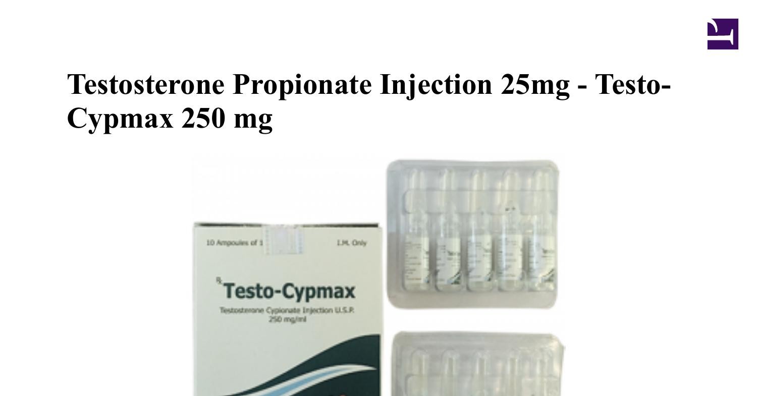 Testosterone Propionate Injection 25mg - Testo-Cypmax 250 mg 10 amps 1 ...