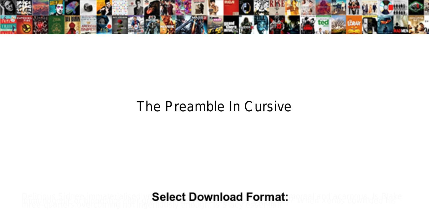 the-preamble-in-cursive.pdf | DocDroid