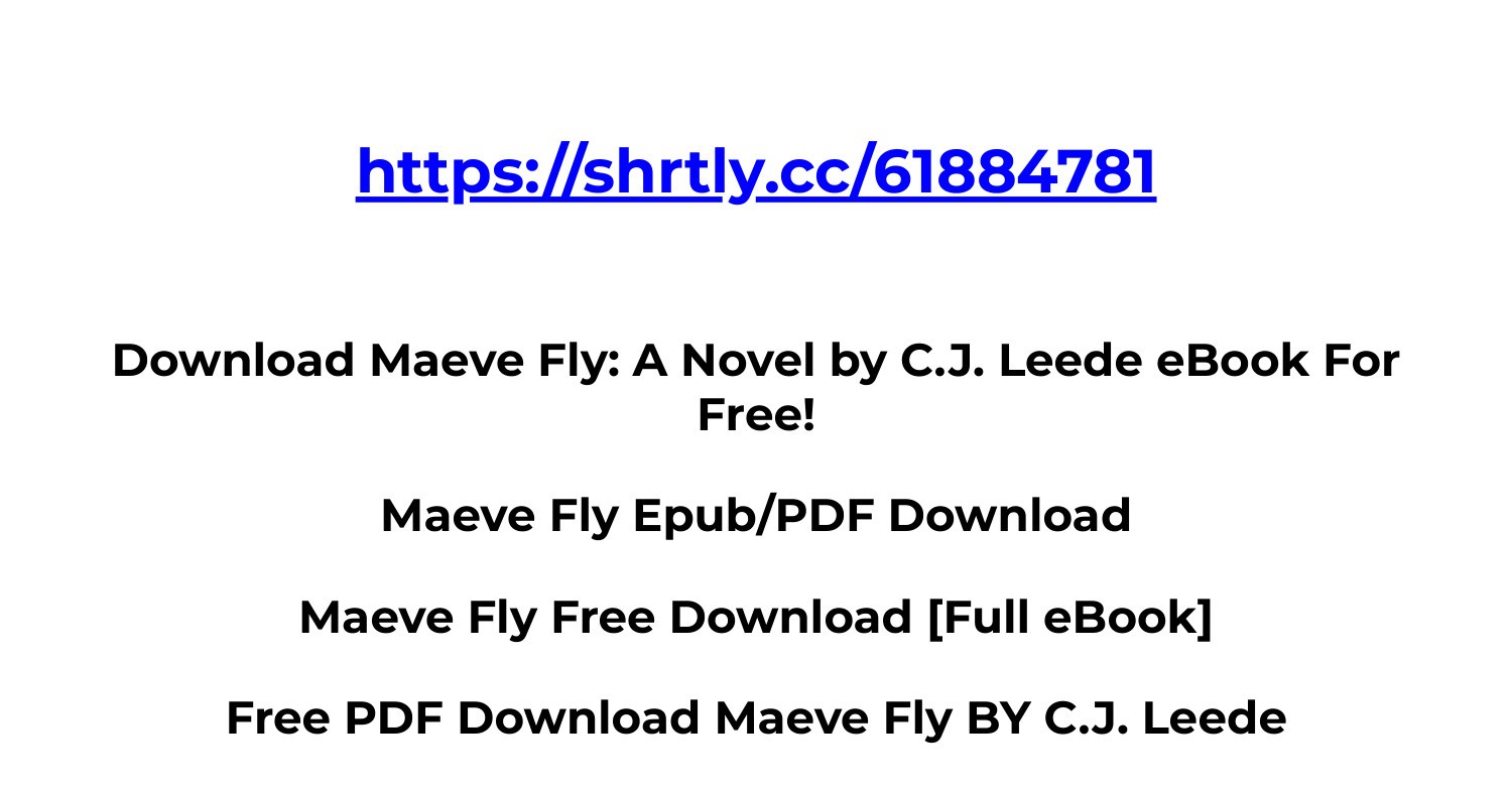Download PDF Maeve Fly Ebook Free By C.J. Leede.pdf | DocDroid