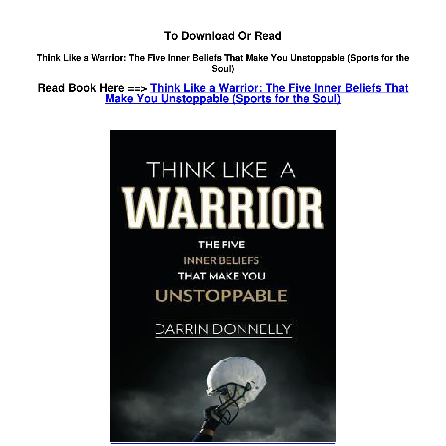 Download PDF Think Like a Warrior The Five Inner Beliefs That Make You .pdf | DocDroid