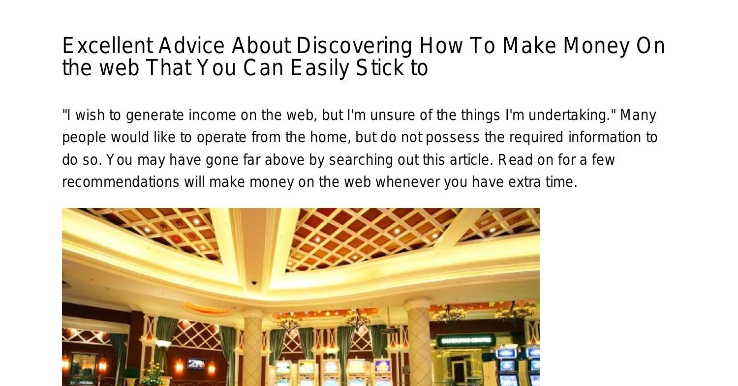 Wonderful Assistance With Understanding How To Make Money Online That ...