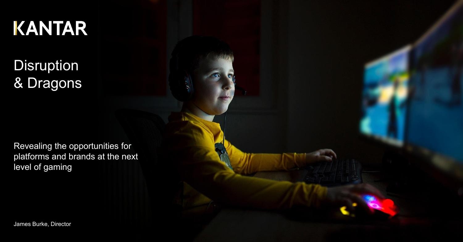 5. Kantar_ James Burke_MRG-Disruption__Dragons_FINAL_sent.pdf | DocDroid