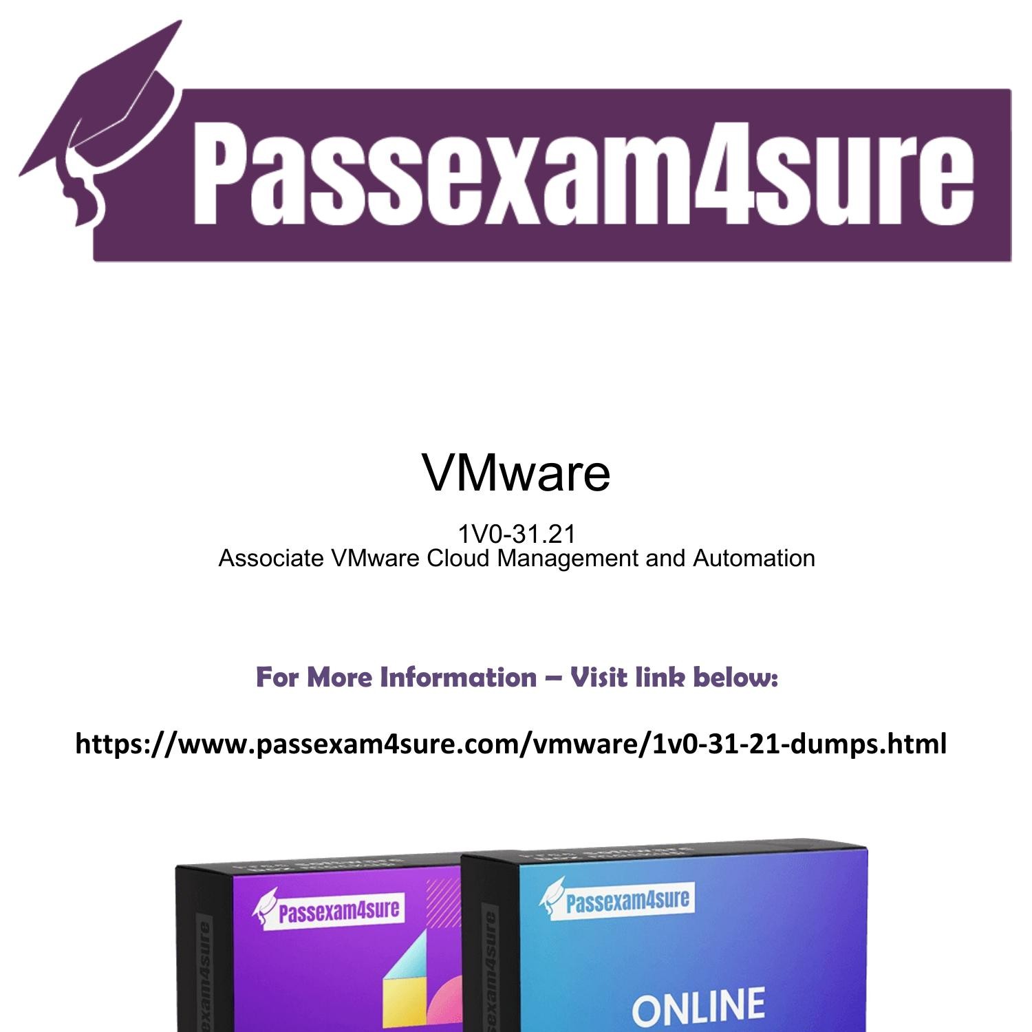 VMware 1V0-31.21 Exam Dumps (2022) - Quick Tips To Pass.pdf | DocDroid
