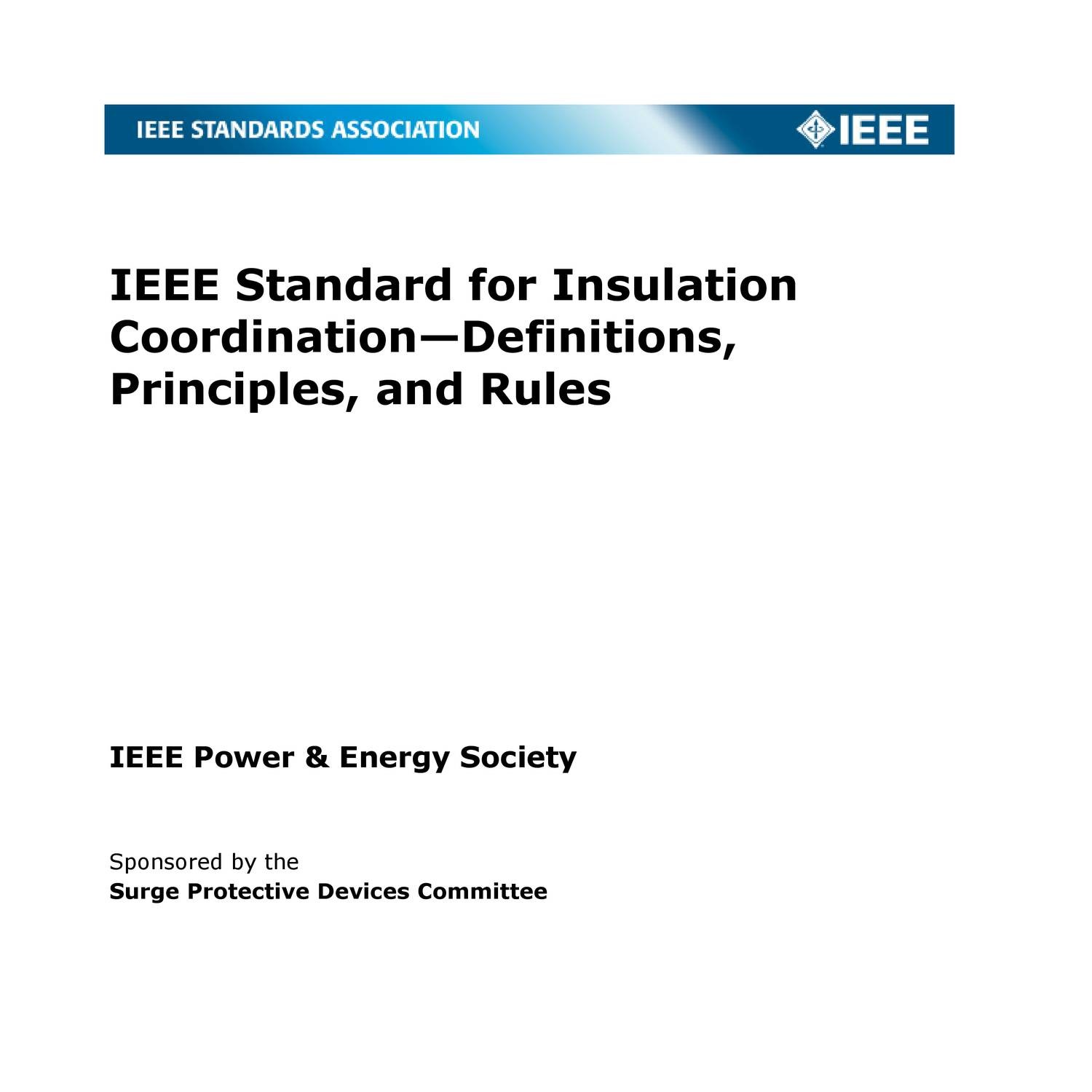 C62 82 1 2010 Ieee Standard For Insulation Coordination Definitions Principles And Rules