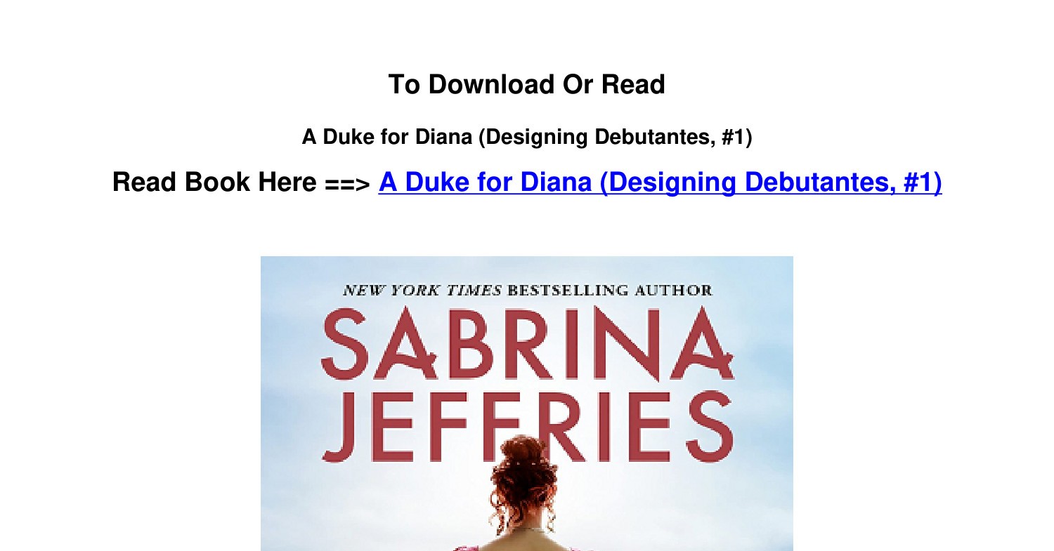PDF download A Duke for Diana Designing Debutantes 1 BY Sabrina ...