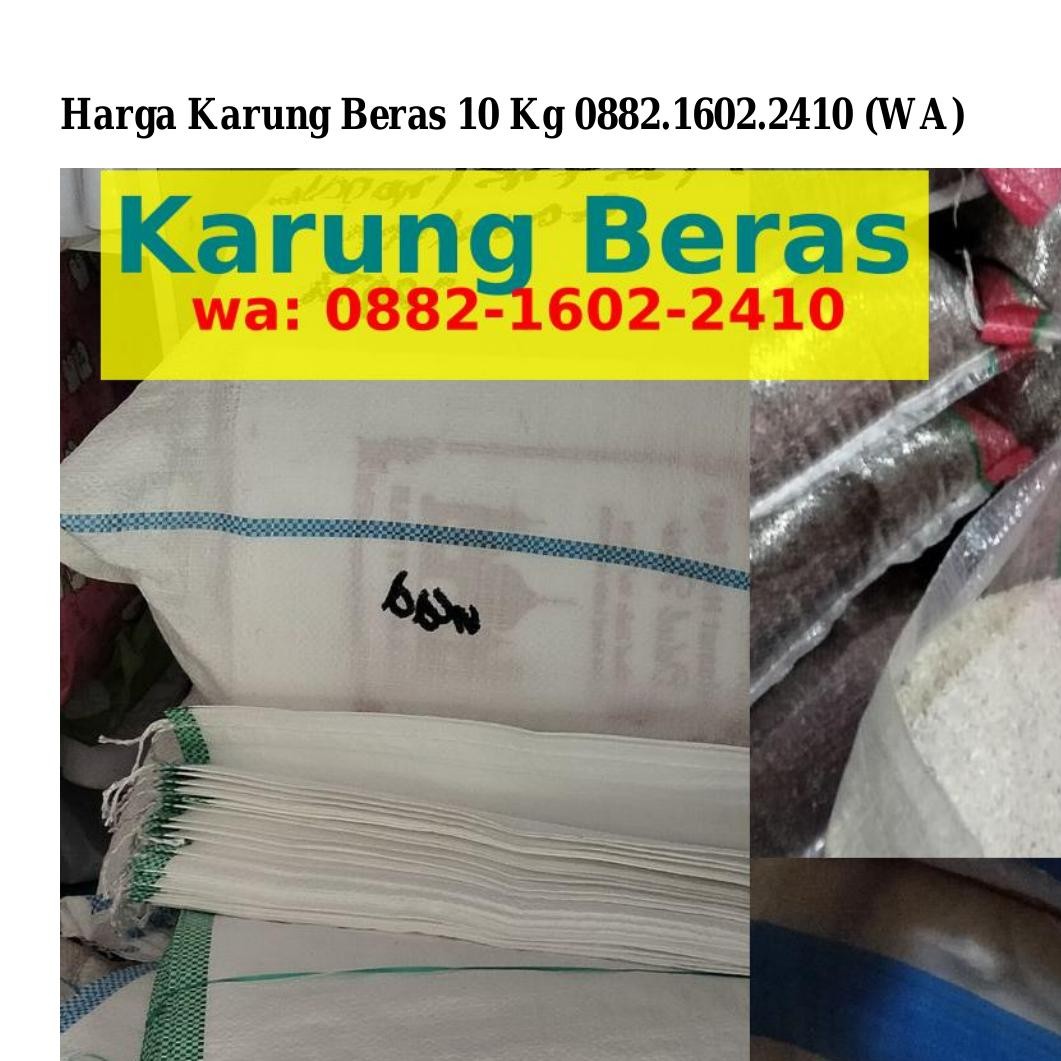 Harga Karung Beras 10 Kg.pdf | DocDroid