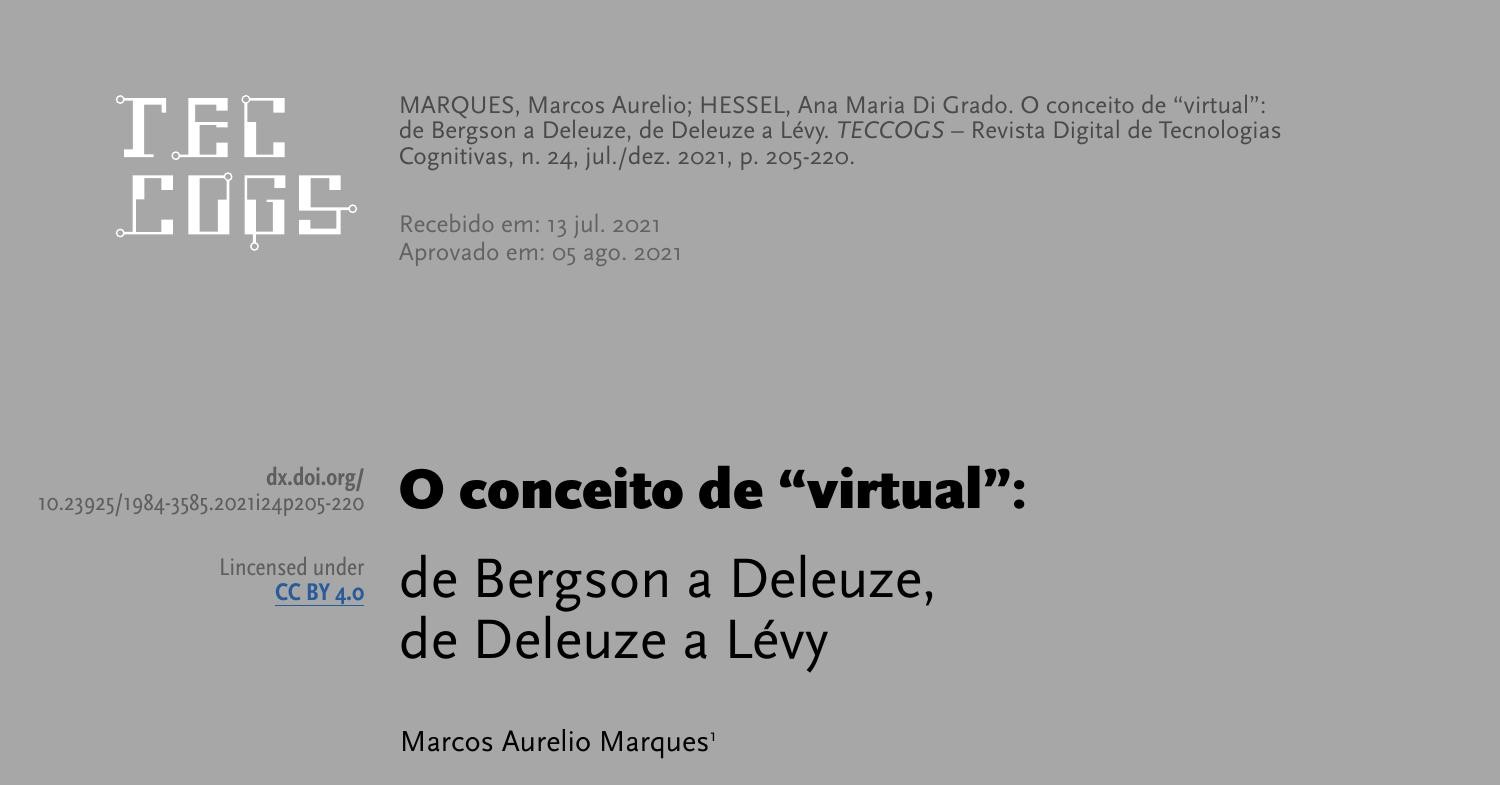 O conceito de “virtual”: de Bergson a Deleuze, de Deleuze a Lévy ...