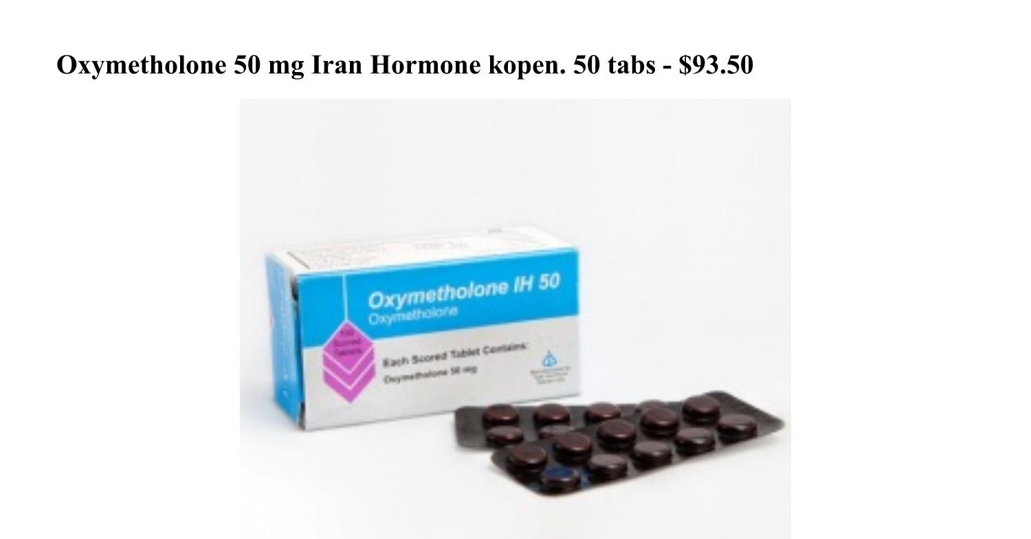 Oxymetholone 50 mg Iran Hormone kopen 50 tabs .pdf | DocDroid