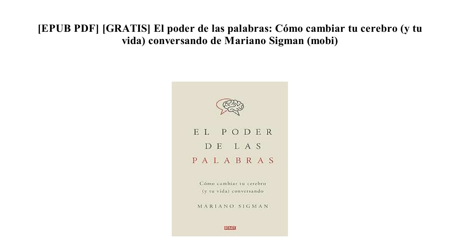 Pdf Epub Libro El Poder De Las Palabras Cómo Cambiar Tu Cerebro Y