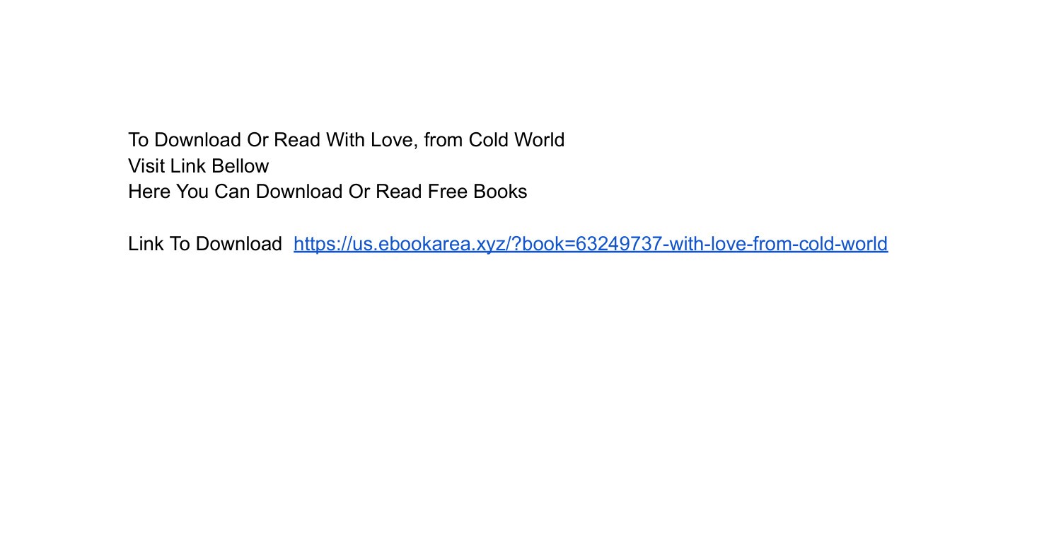(PDF) Download With Love, from Cold World BY _ Alicia Thompson.pdf | DocDroid