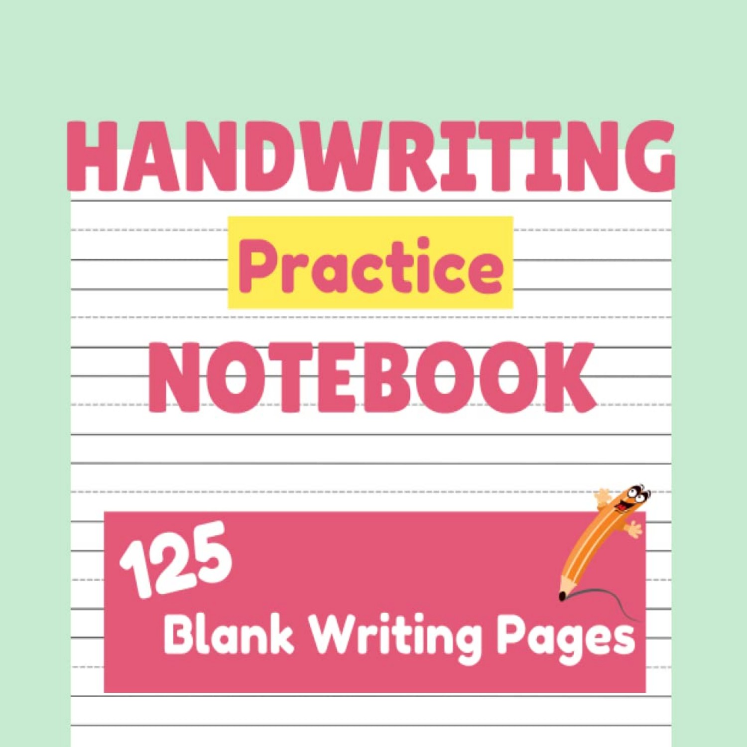 DOWNLOAD Handwriting Practice Notebook 125 Blank Writing Pages for Kids ...