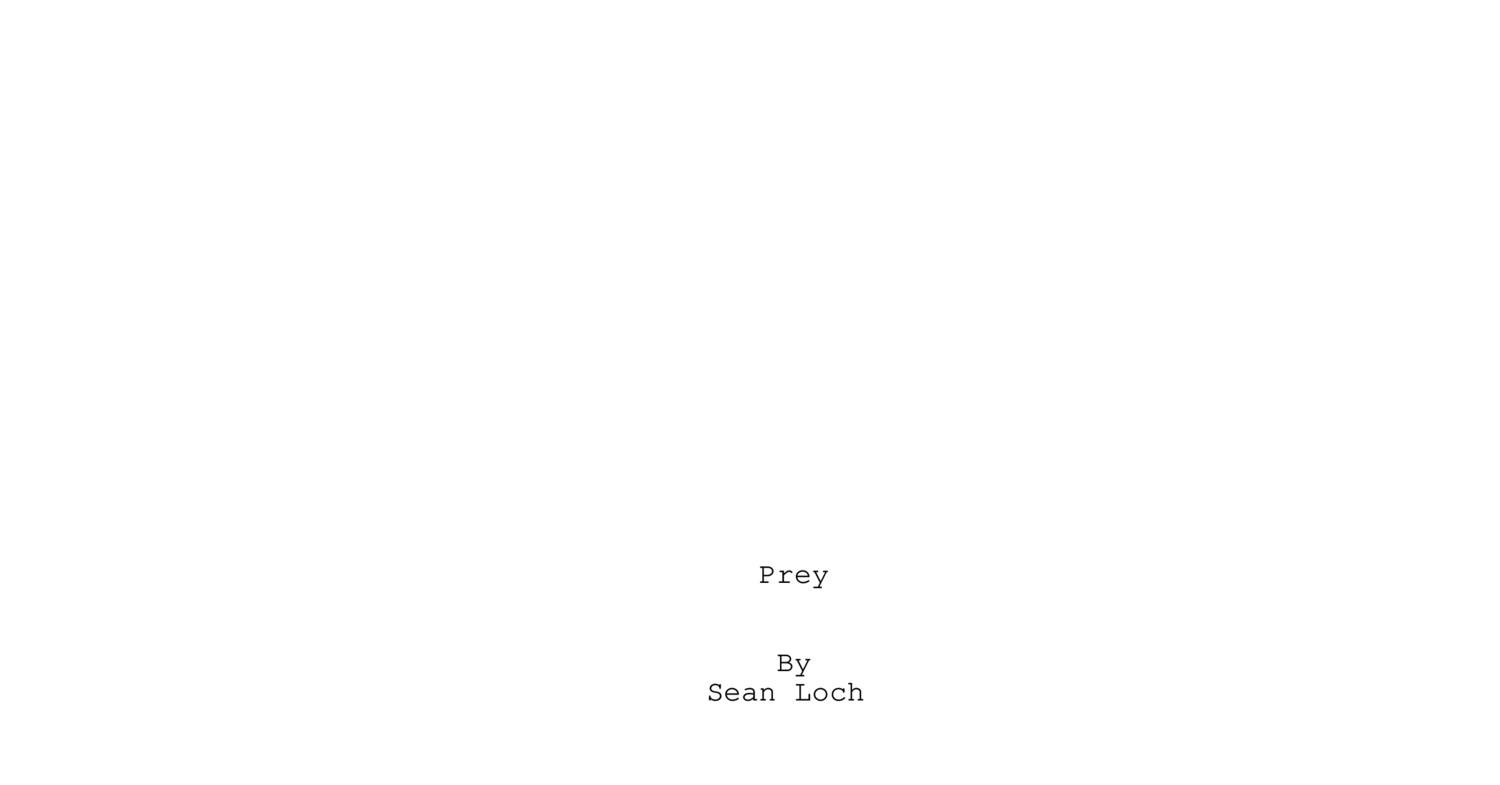 Prey Locked Script.pdf | DocDroid