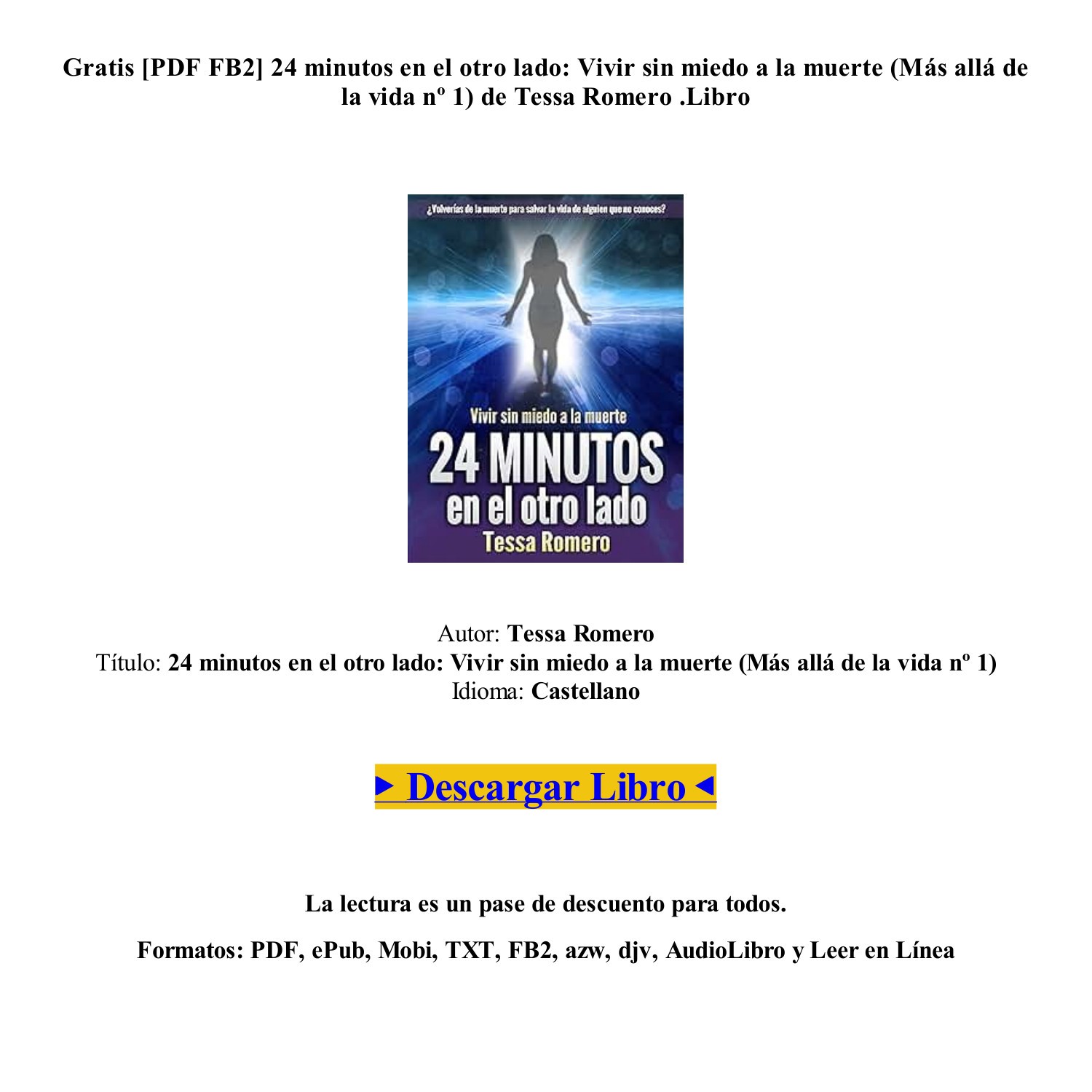 (PDF EPUB) (Gratis) 24 minutos en el otro lado Vivir sin miedo a la muerte (Más allá de la vida ...