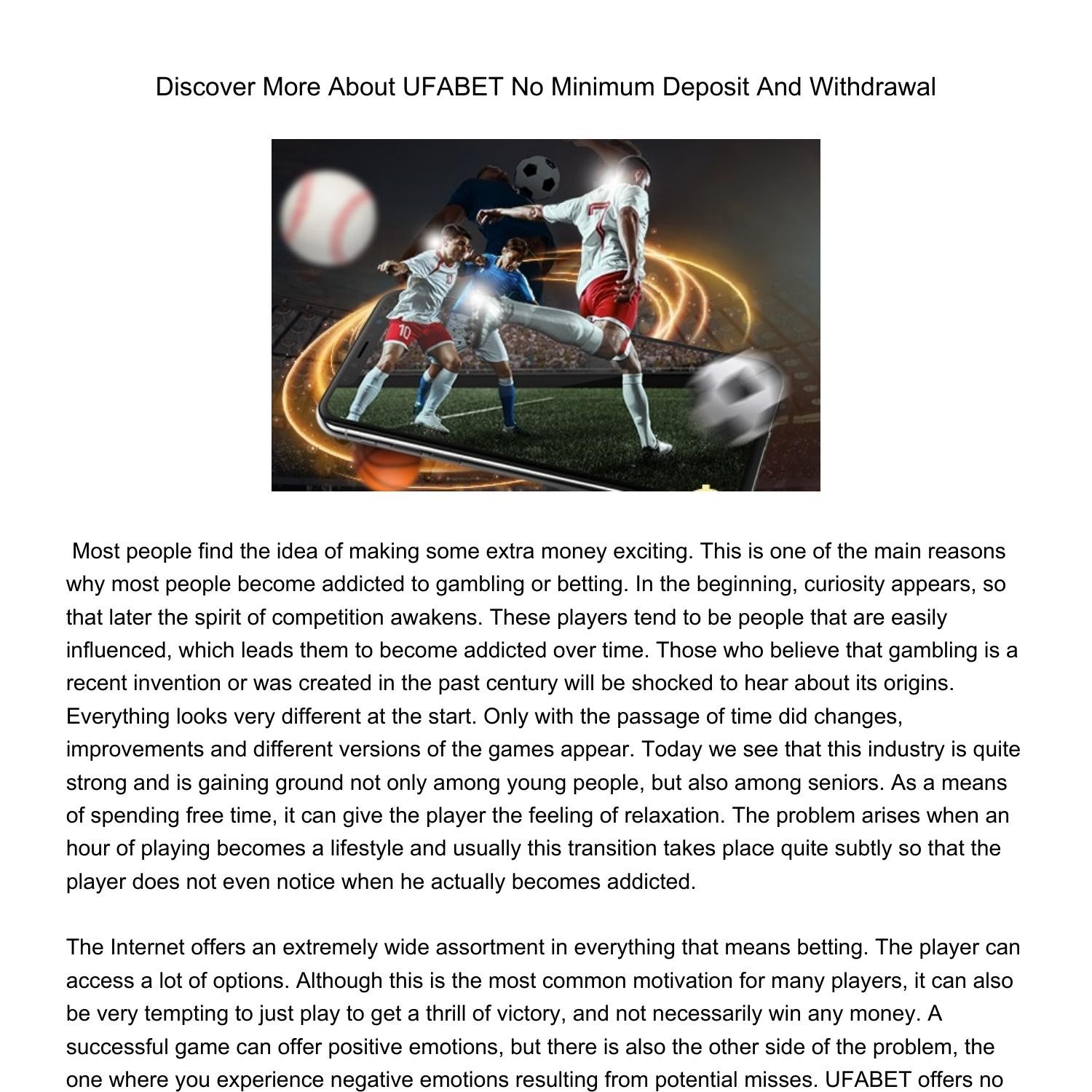 DiscoverMoreAboutUFABETNoMinimumDepositAndWithdrawal409.pdf | DocDroid