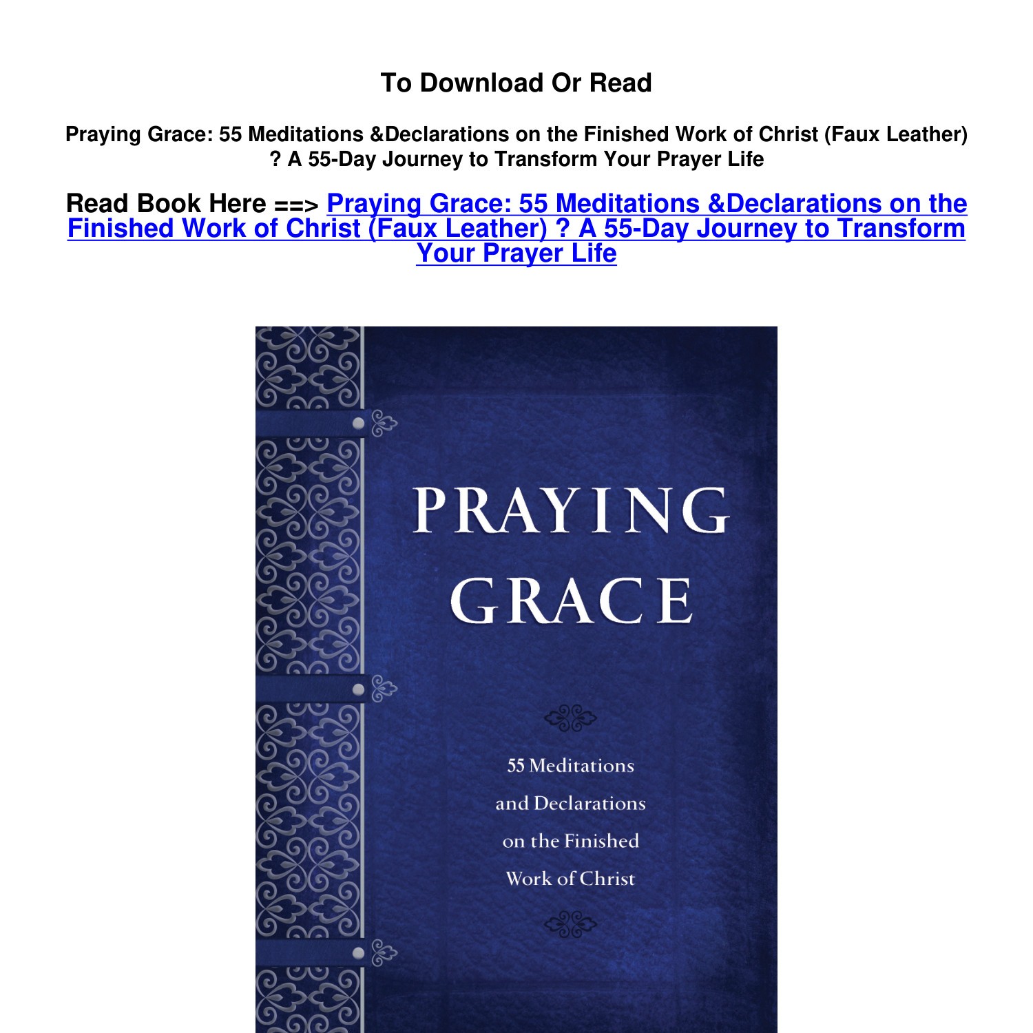 download pdf Praying Grace 55 Meditations Declarations on the Finished Work .pdf | DocDroid