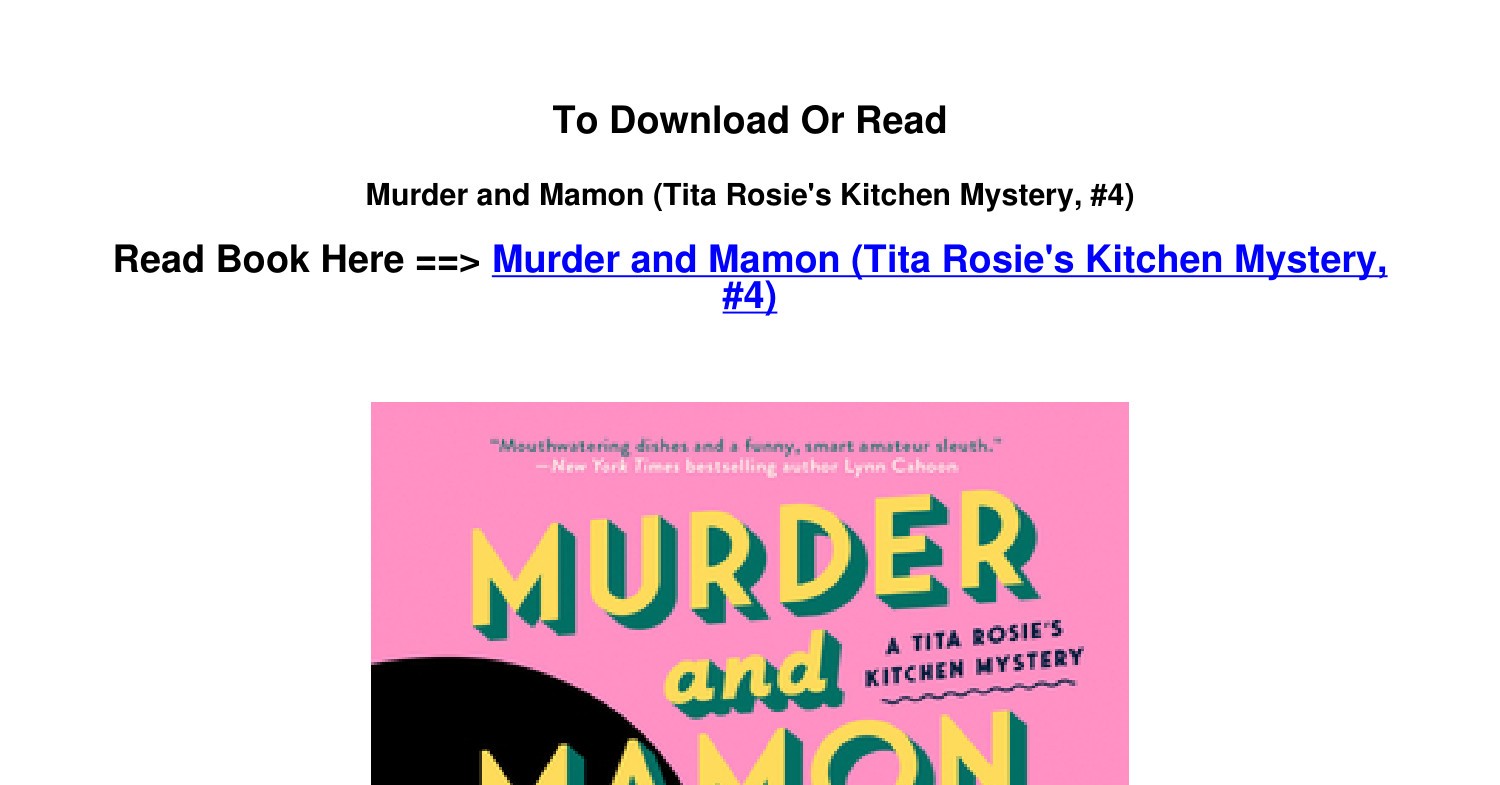 Download EPUB Murder and Mamon Tita Rosie s Kitchen Mystery 4 BY Mia P .pdf | DocDroid