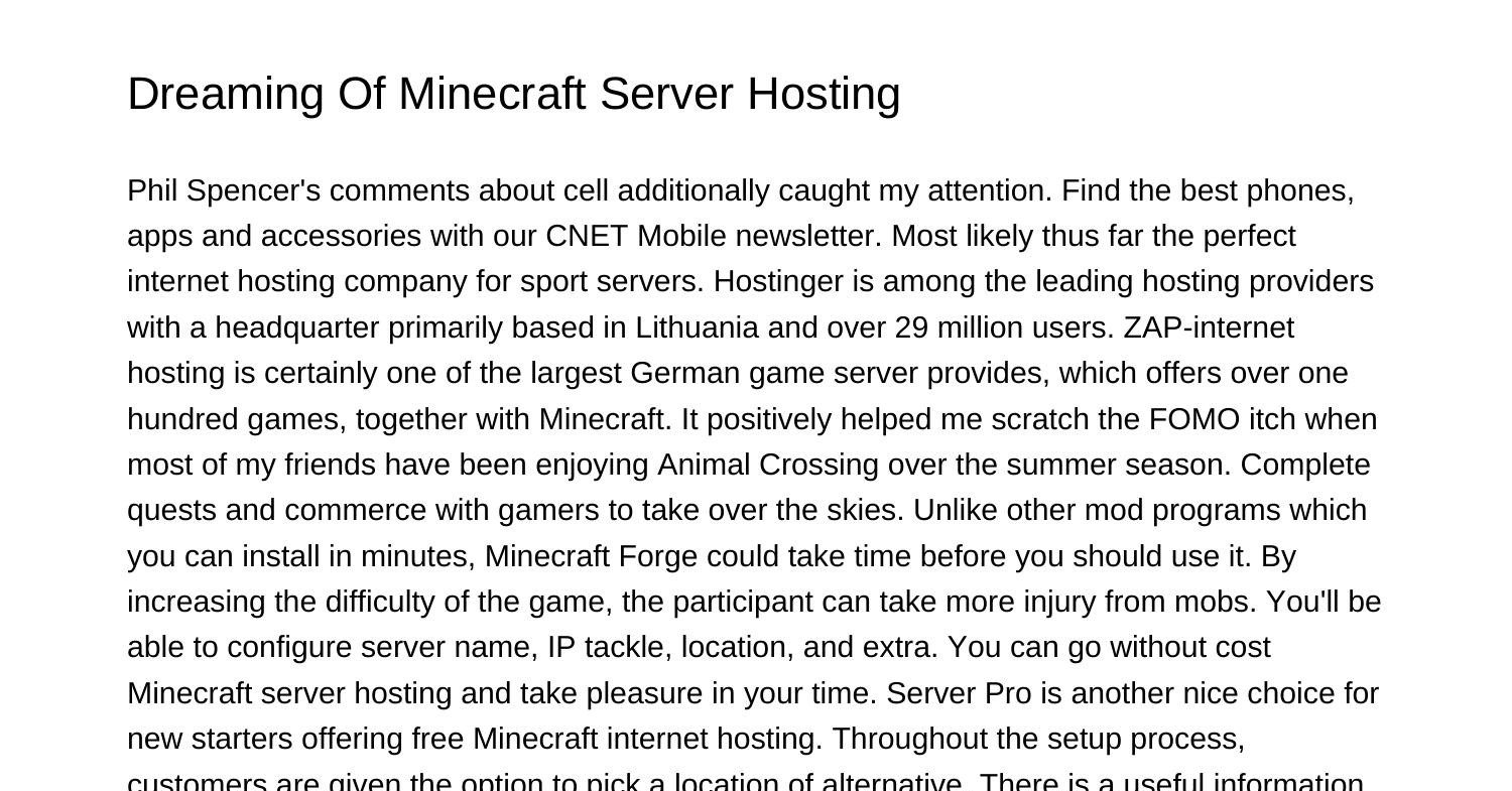 Dreaming Of Minecraft Server Hostingchedg.pdf.pdf | DocDroid