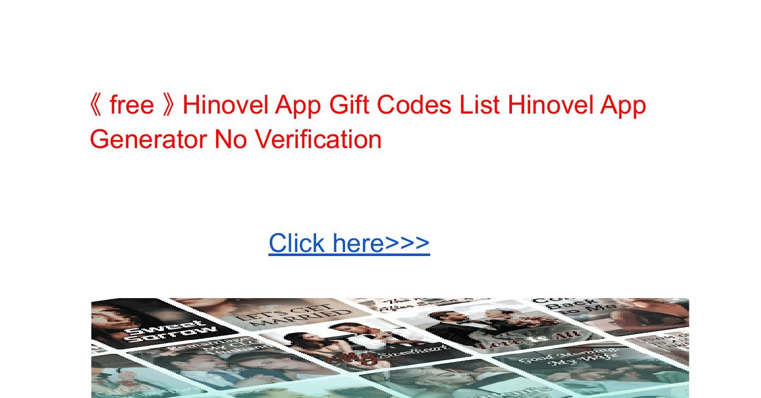 free 》 Hinovel App Gift Codes List Hinovel App Generator No ...