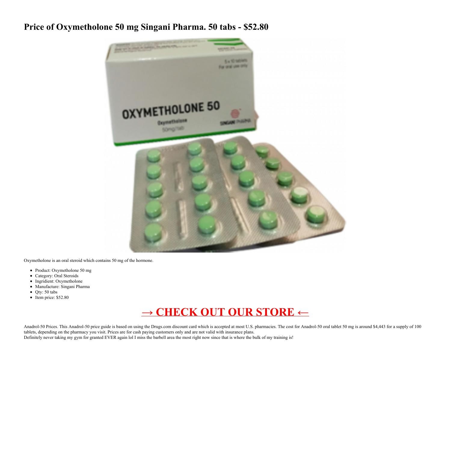 Price of Oxymetholone 50 mg Singani Pharma 50 tabs .pdf | DocDroid