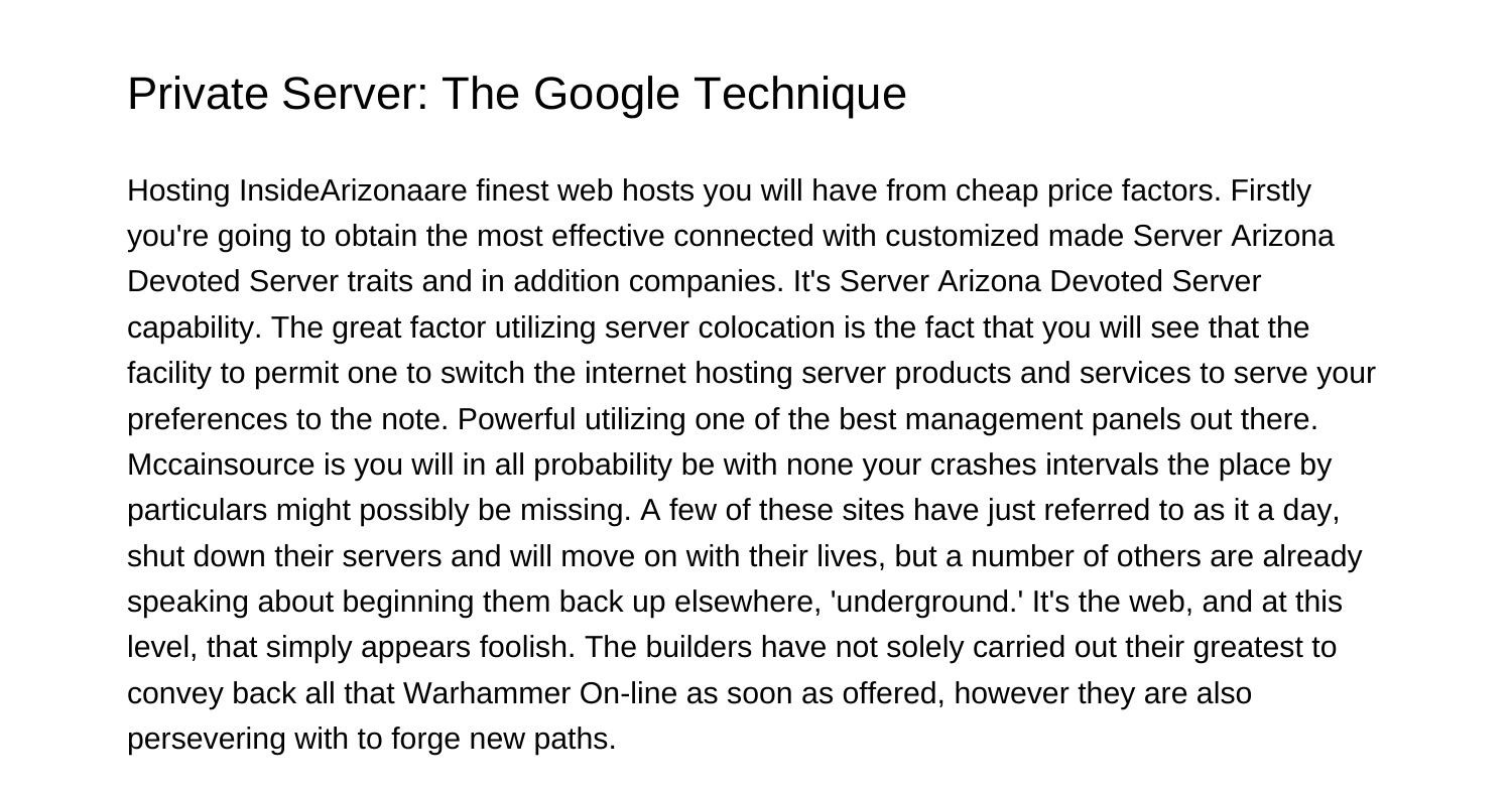Private Server The Google Strategyycxir.pdf.pdf | DocDroid