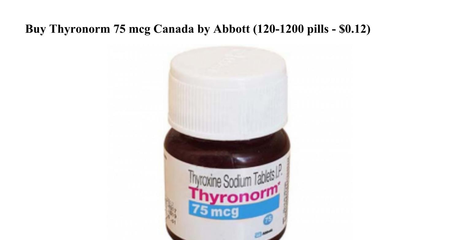 Buy Thyronorm 75 mcg Сanada.pdf | DocDroid