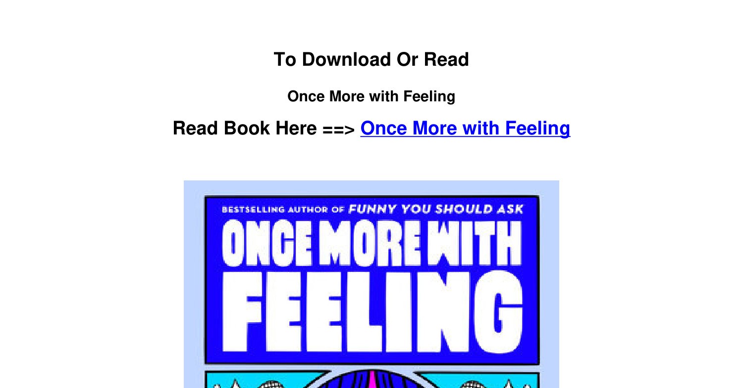 DOWNLOAD ePub Once More with Feeling By Elissa Sussman.pdf | DocDroid
