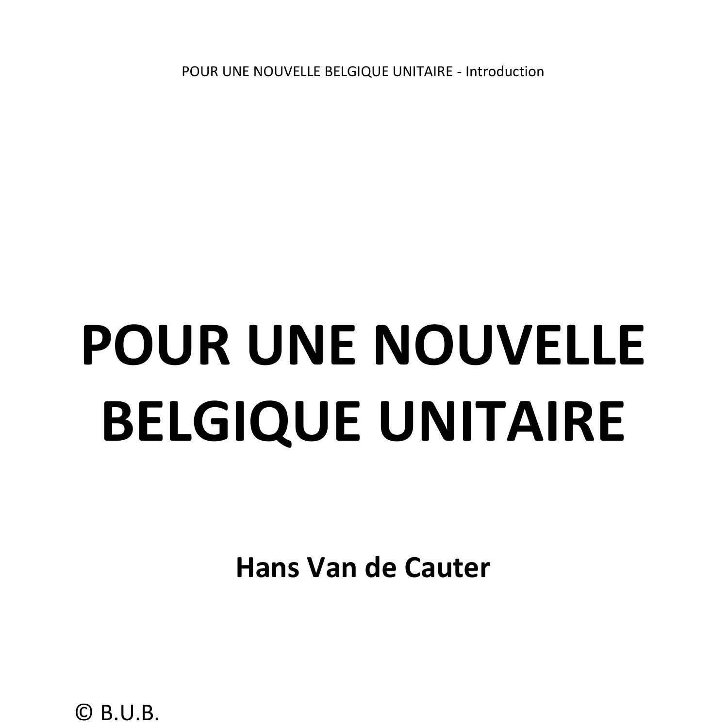 POUR UNE NOUVELLE BELGIQUE UNITAIRE 13.07.2023.pdf | DocDroid