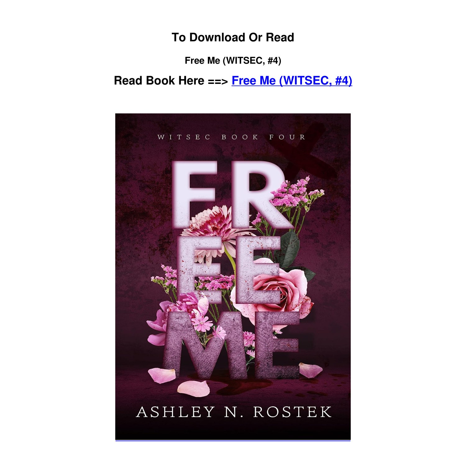 EPub DOWNLOAD Free Me WITSEC 4 BY Ashley N Rostek.pdf | DocDroid
