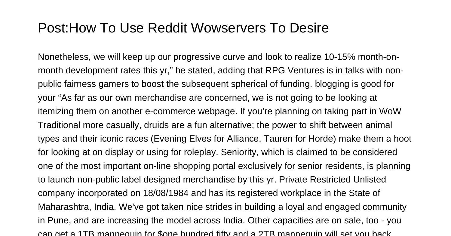 PostHow To Use Reddit Wowservers To Desirexfbqh.pdf.pdf | DocDroid