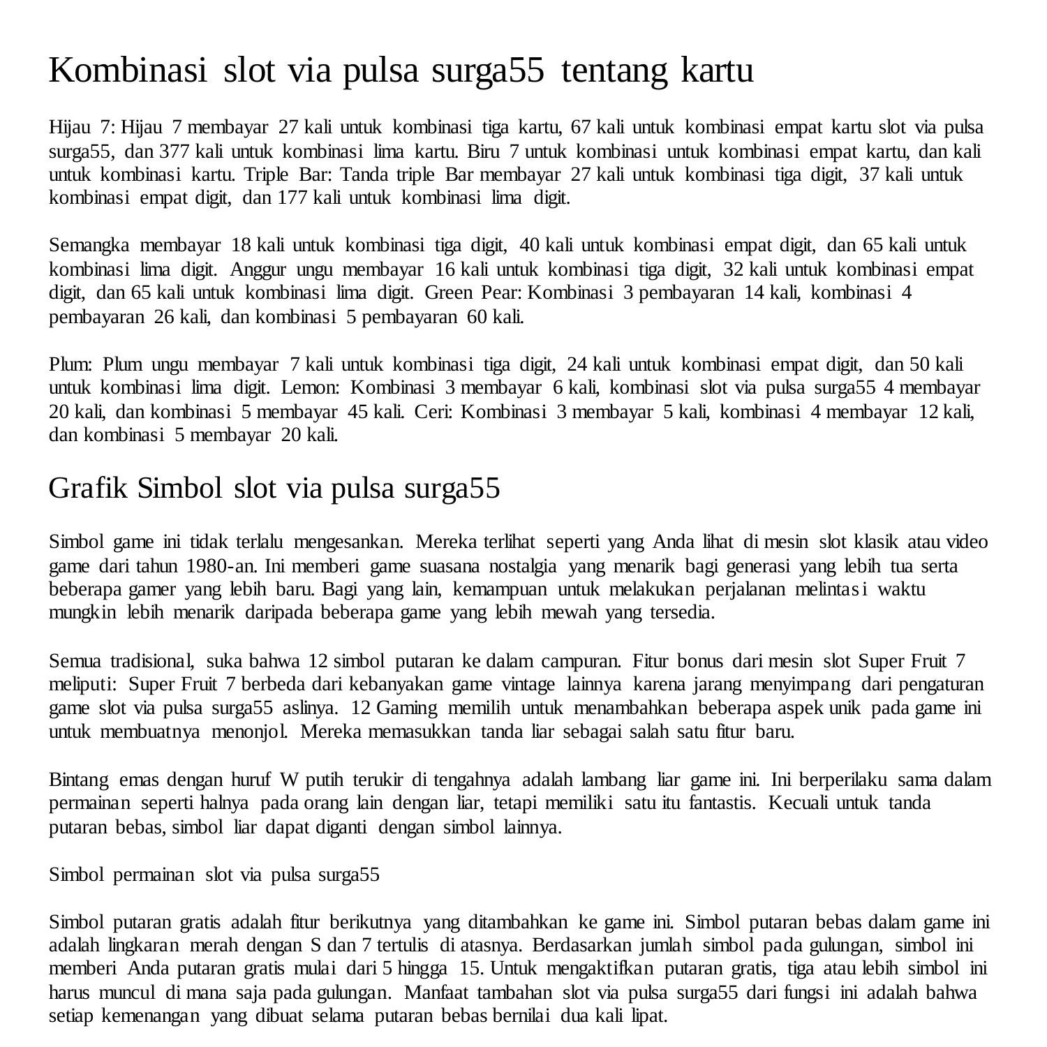 Kombinasi slot via pulsa surga55 tentang kartu.pdf | DocDroid