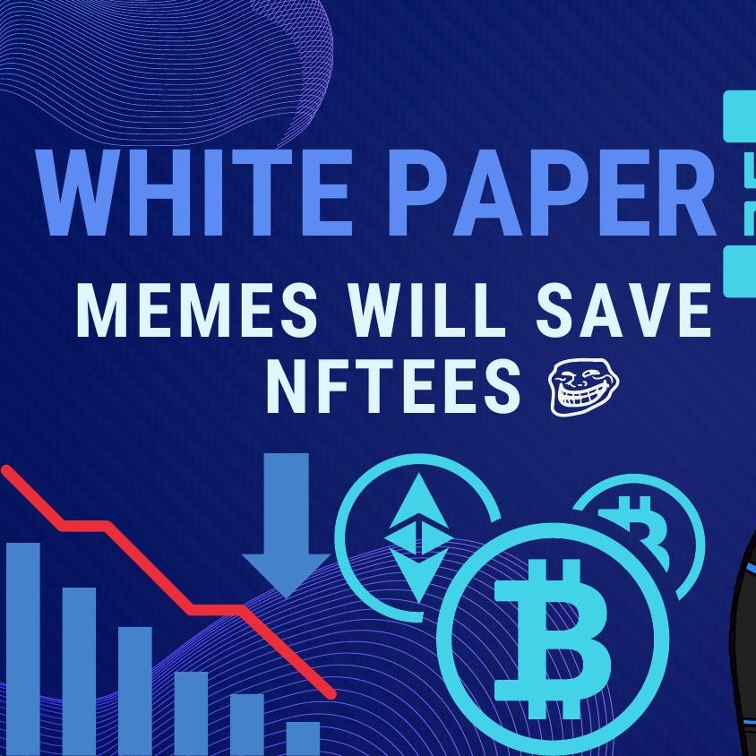 Memes Will Save NFTees White Paper.pdf | DocDroid