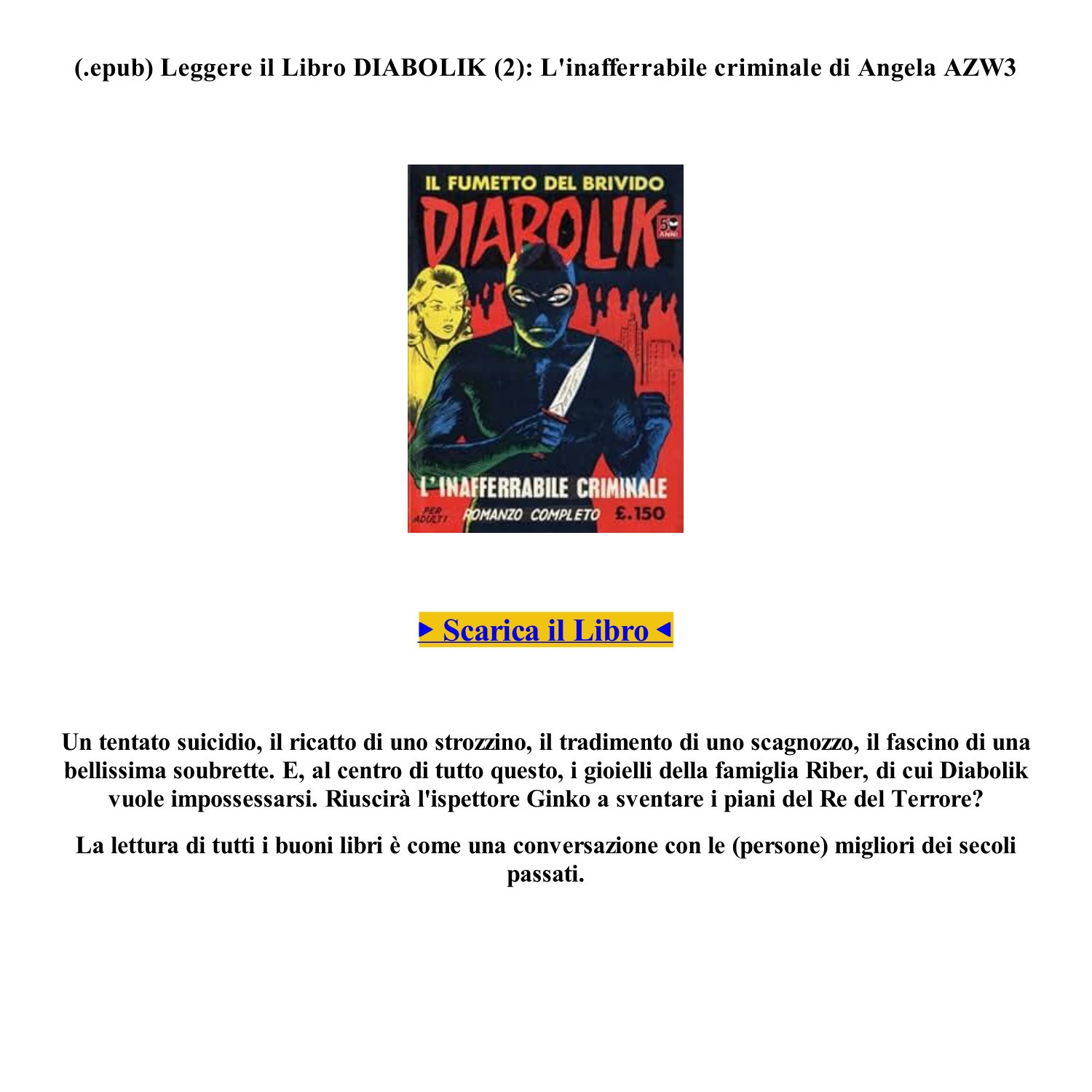 Leggere il Libro pdf DIABOLIK (2) L'inafferrabile criminale di Angela ...