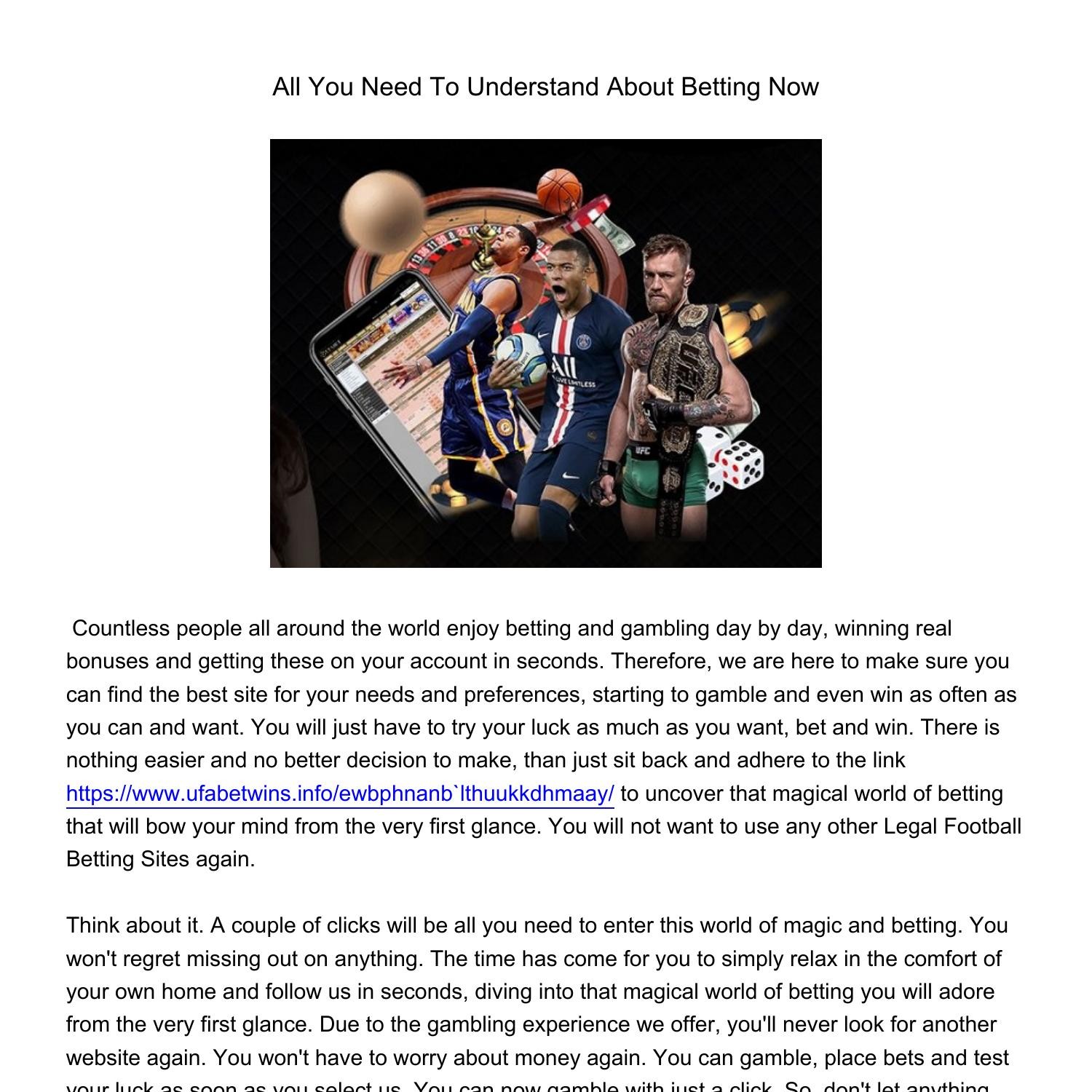 AllYouNeedToUnderstandAboutBettingNow464.pdf | DocDroid