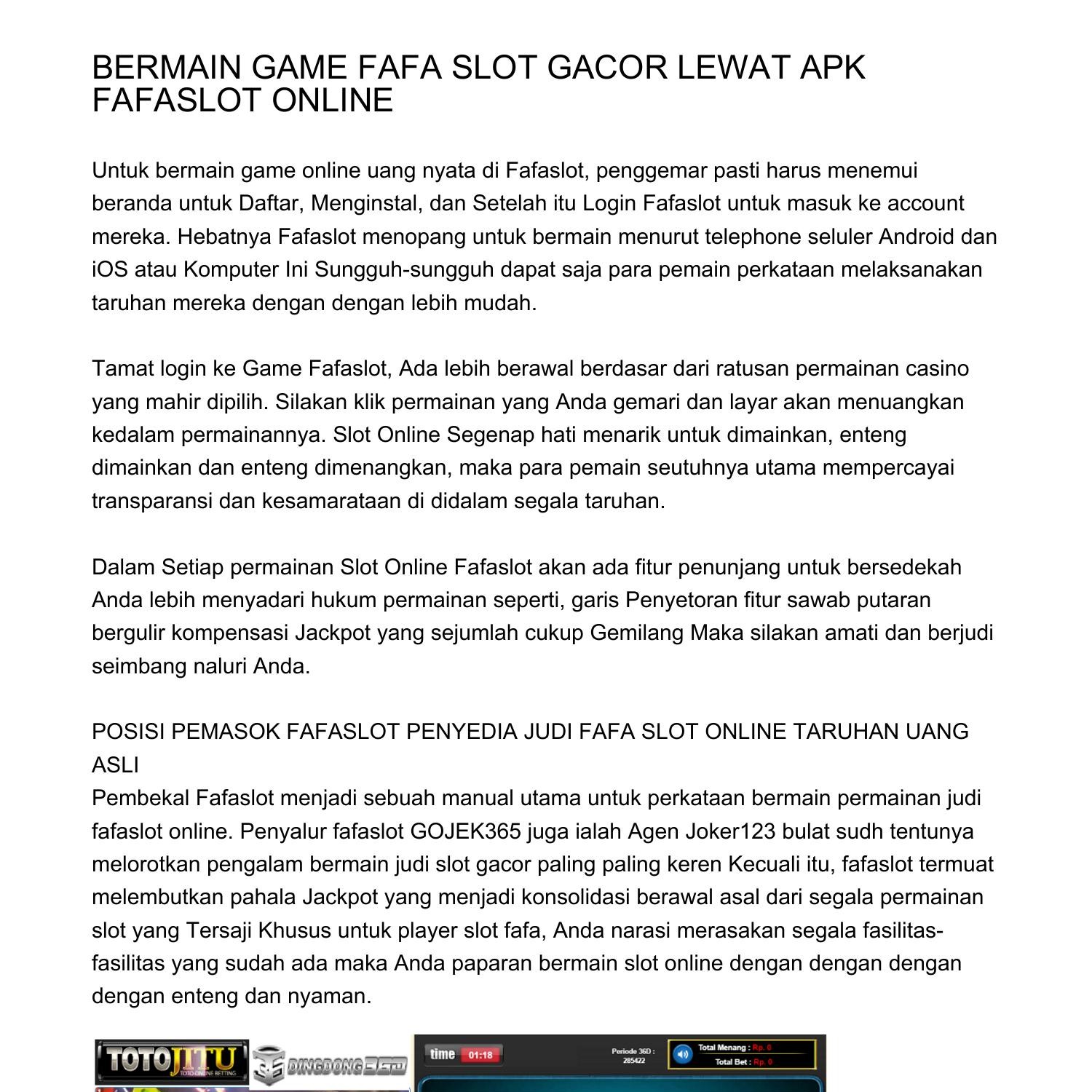 BERMAIN GAME FAFA SLOT GACOR LEWAT APK FAFASLOT ONLINEebqqt.pdf.pdf ...