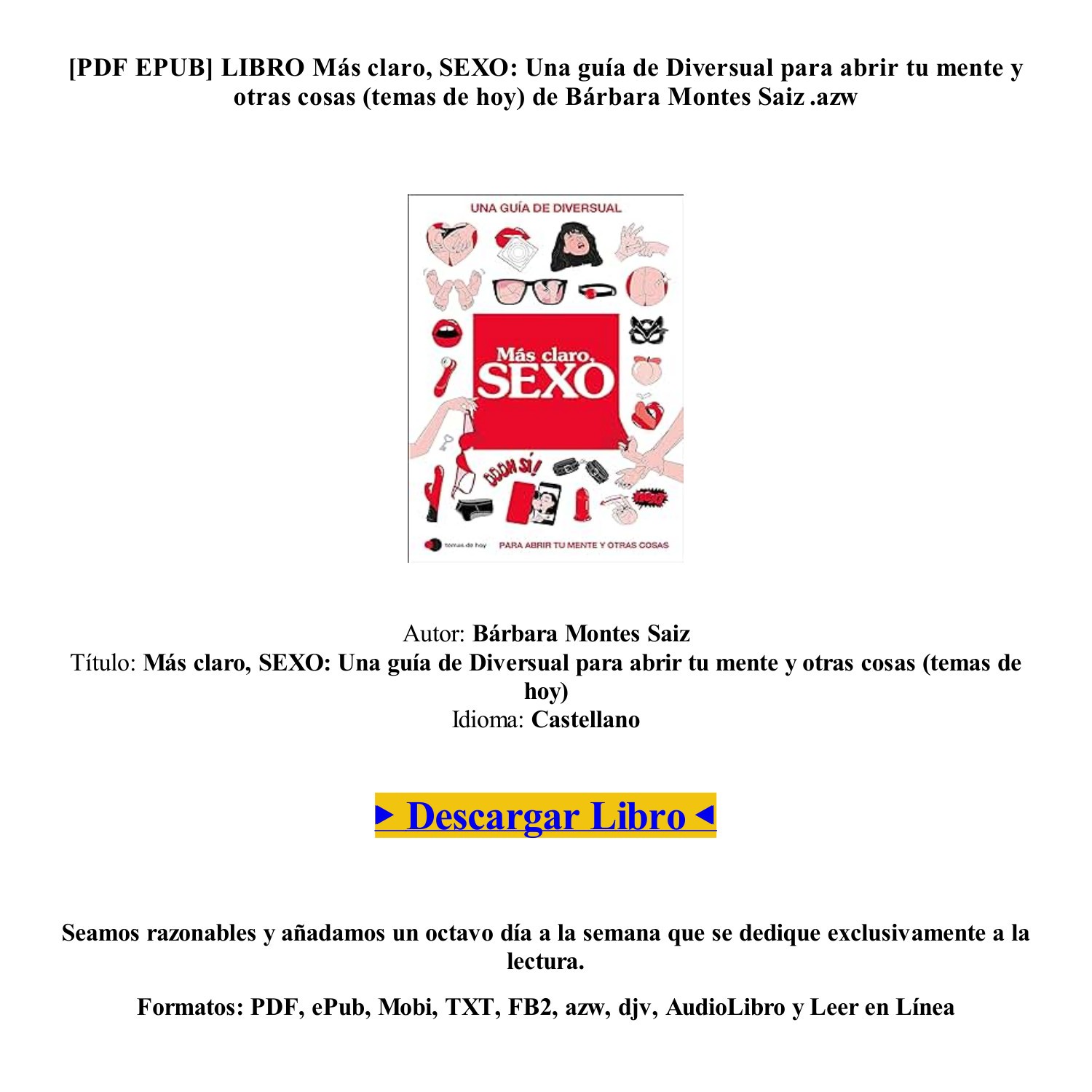 (LIBRO) [PDF FB2] Más claro, SEXO Una guía de Diversual para abrir tu mente y otras cosas (temas ...