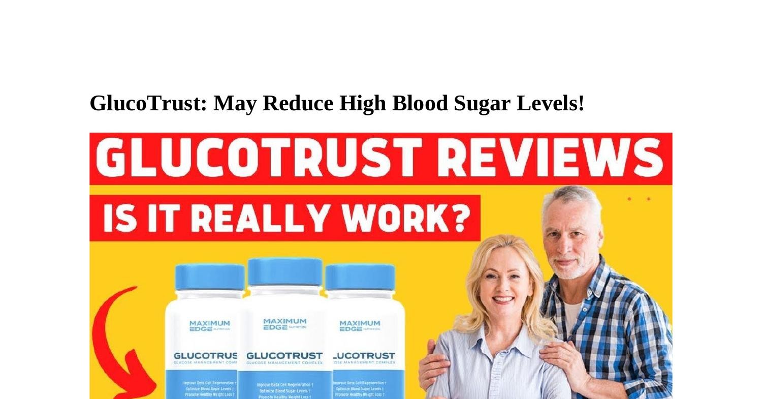 GlucoTrust Benefits.pdf | DocDroid