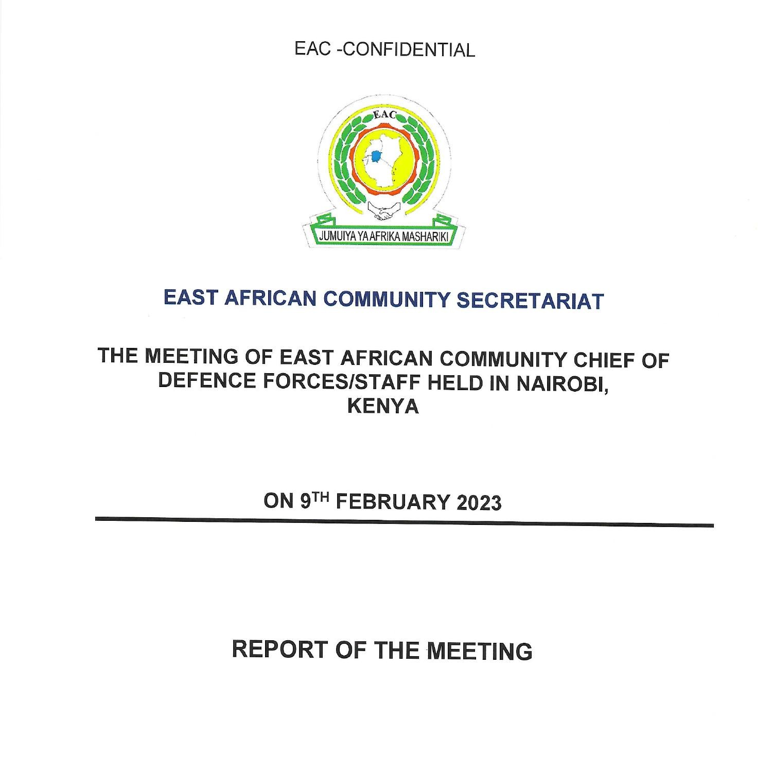 REPORT OF EAC MEETING OF CHIEFS OF DEFENCE FORCES STAFF HELD IN NAIROBI ...