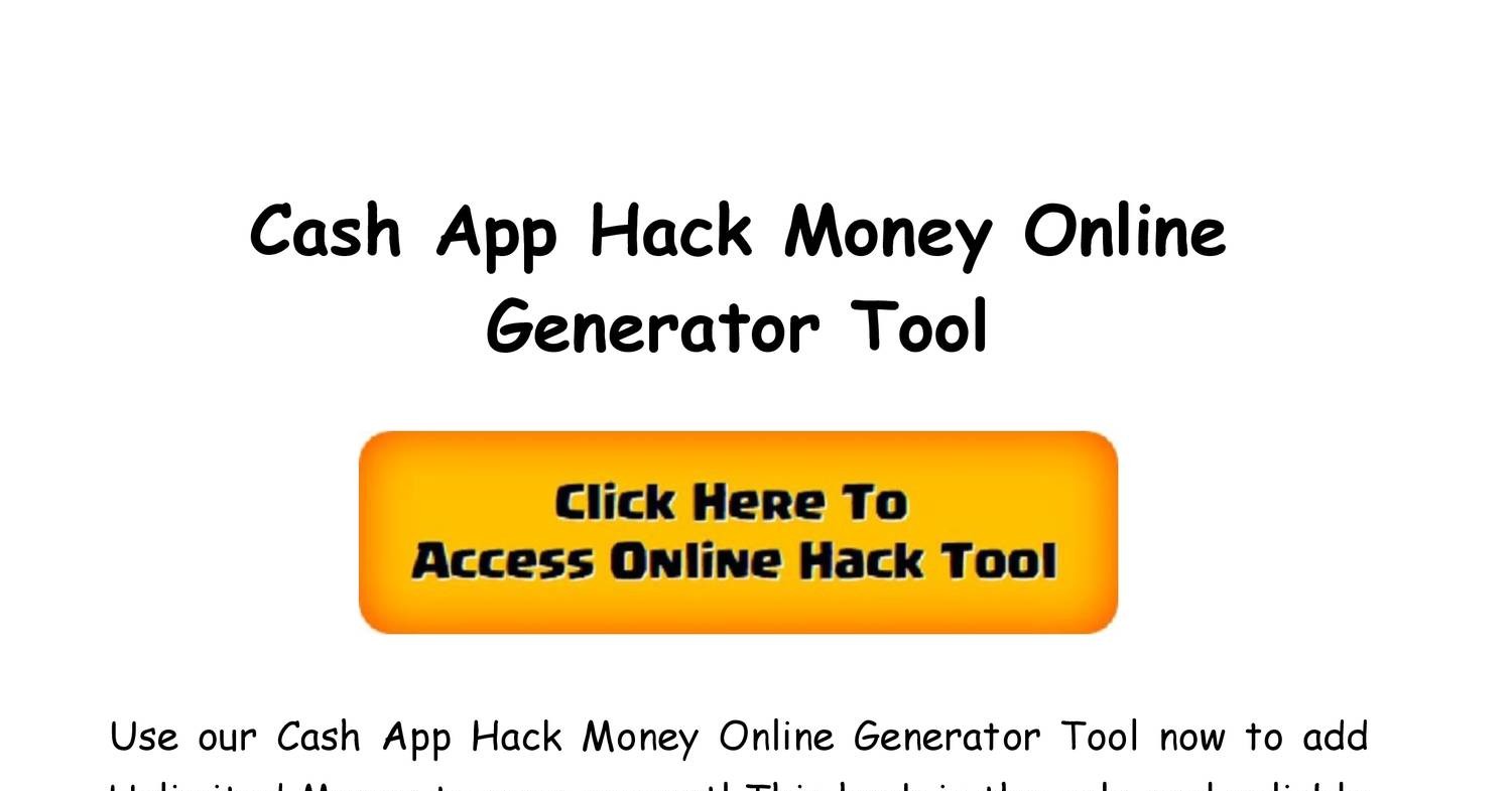 Cash App Hack Money Online Generator Tool.pdf | DocDroid