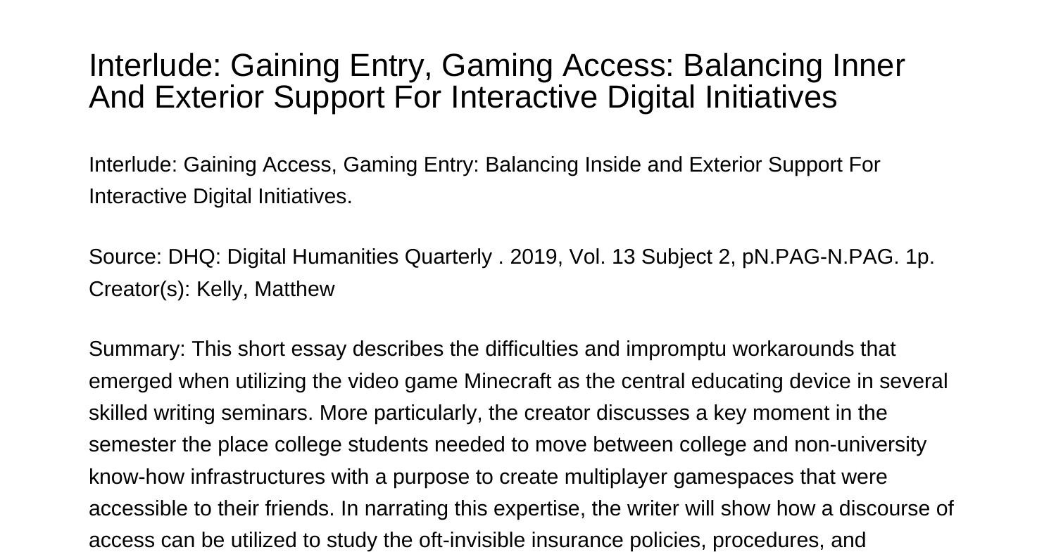 Interlude Gaining Access Gaming Access Balancing Inside And External ...