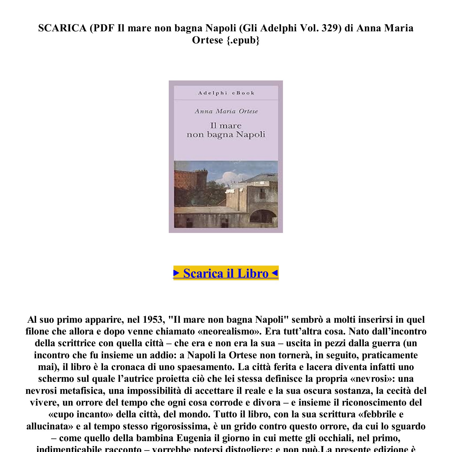 (mobi) SCARICA Il mare non bagna Napoli (Gli Adelphi Vol. 329) di Anna ...