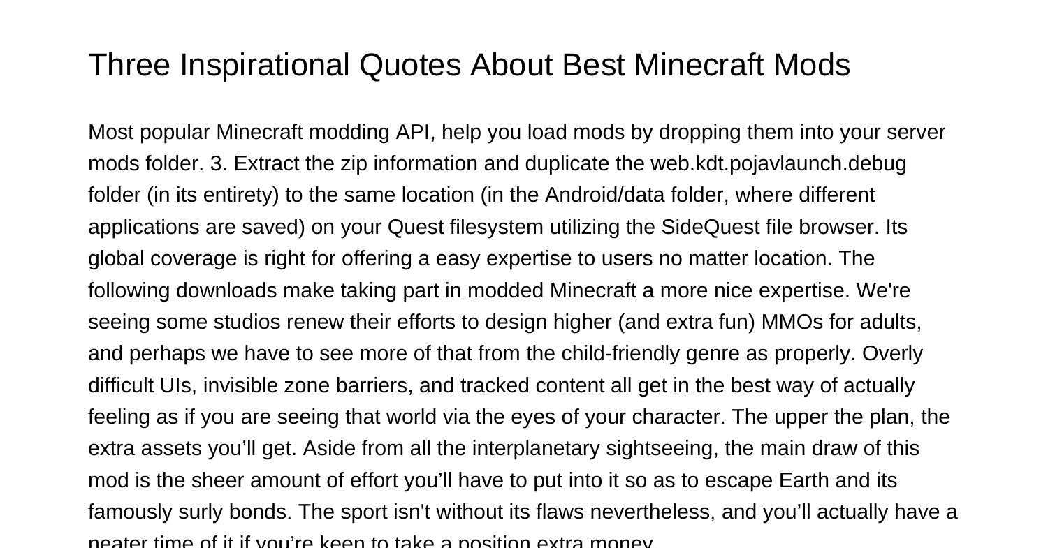 8 Inspirational Quotes About Best Minecraft Modsgjzgp.pdf.pdf | DocDroid