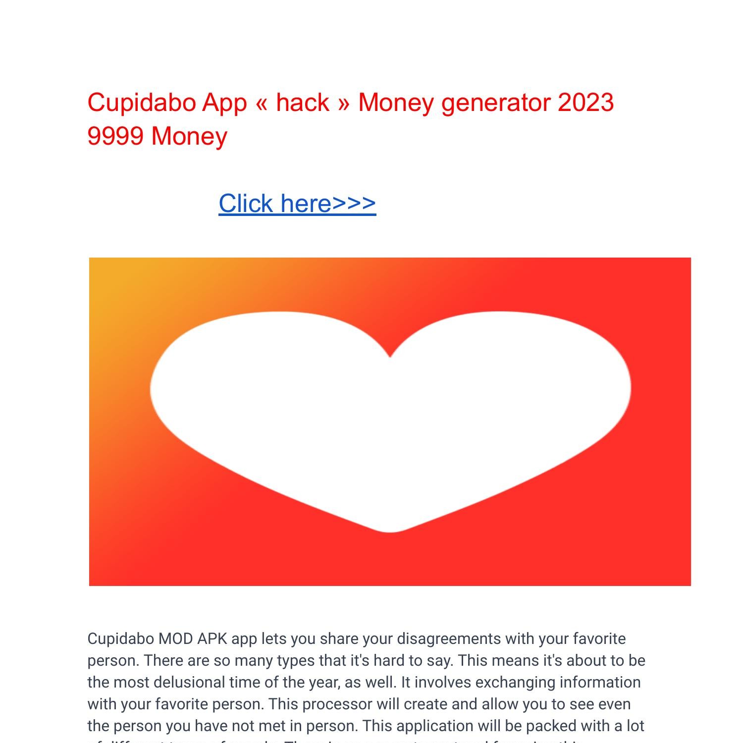 Cupidabo App « hack » Money generator 2023 9999 Money.pdf | DocDroid