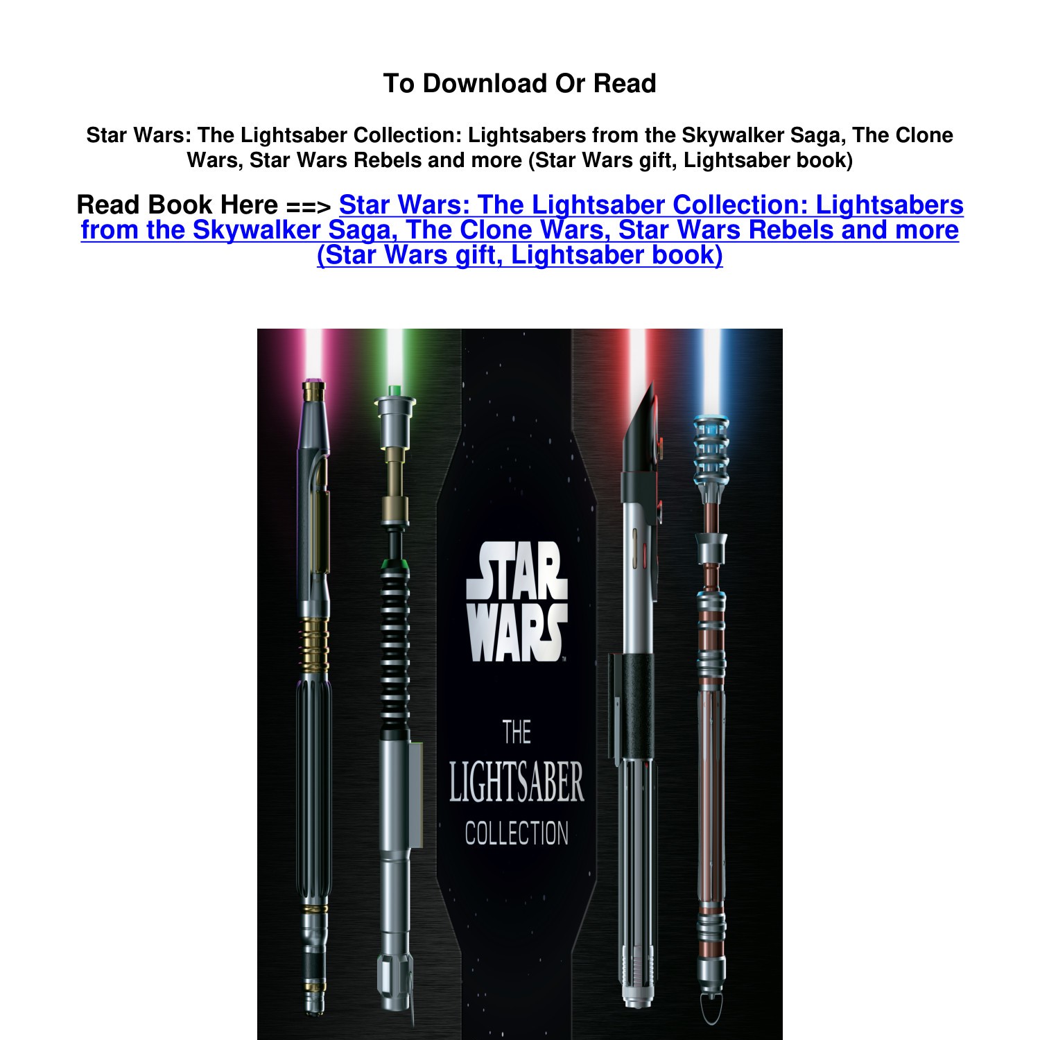 pdf download Star Wars The Lightsaber Collection Lightsabers from the .pdf | DocDroid