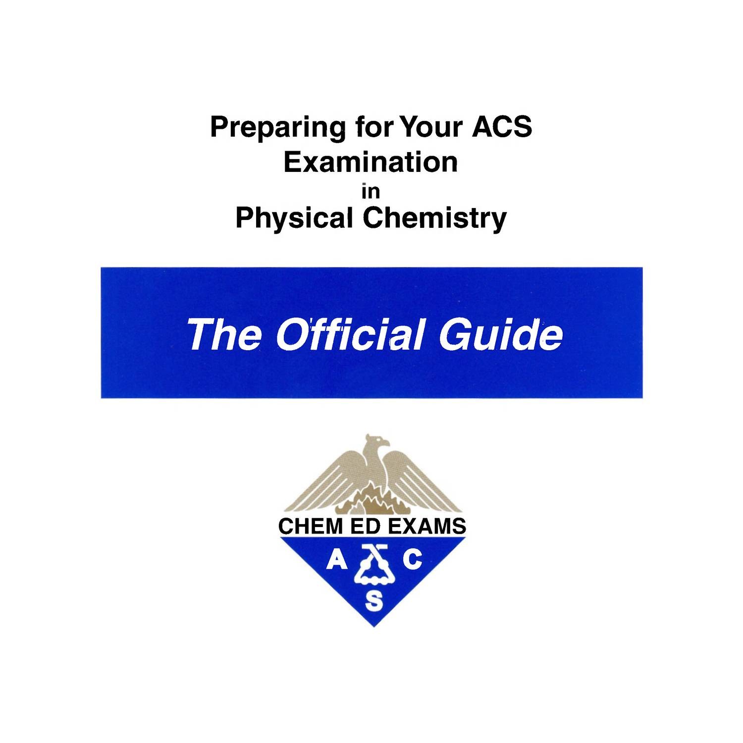 Physical Chemistry Exam Study Guide - American Chemical Society, 2009 ...