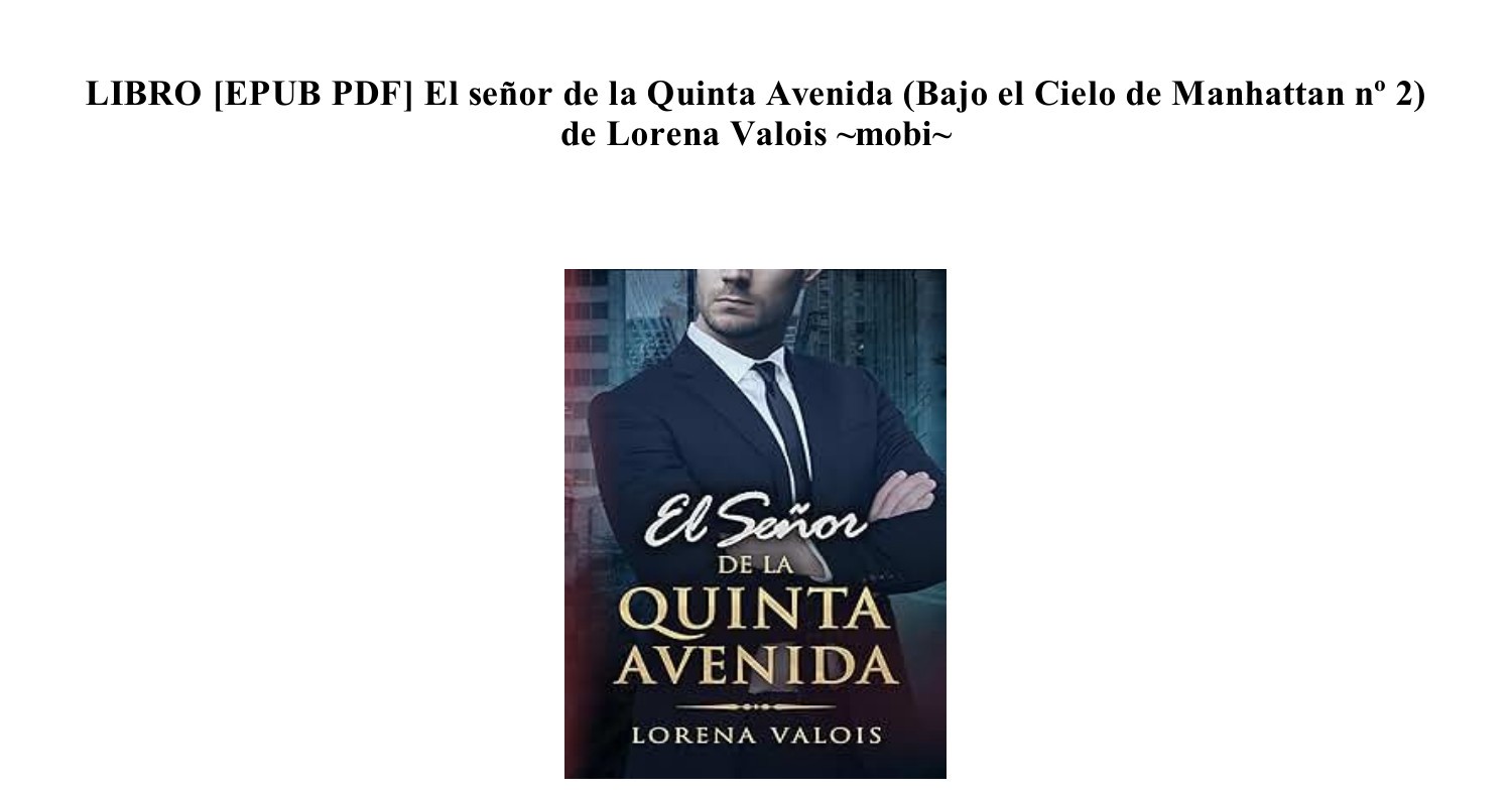 [Descargar PDF EPUB] (Libro) El señor de la Quinta Avenida (Bajo el Cielo de Manhattan n 2) de ...
