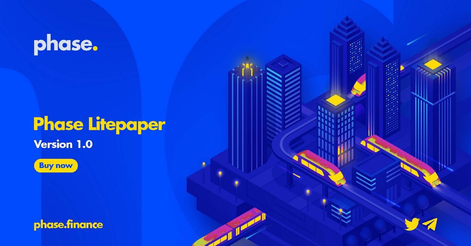 Phase Litepaper V1.pdf | DocDroid