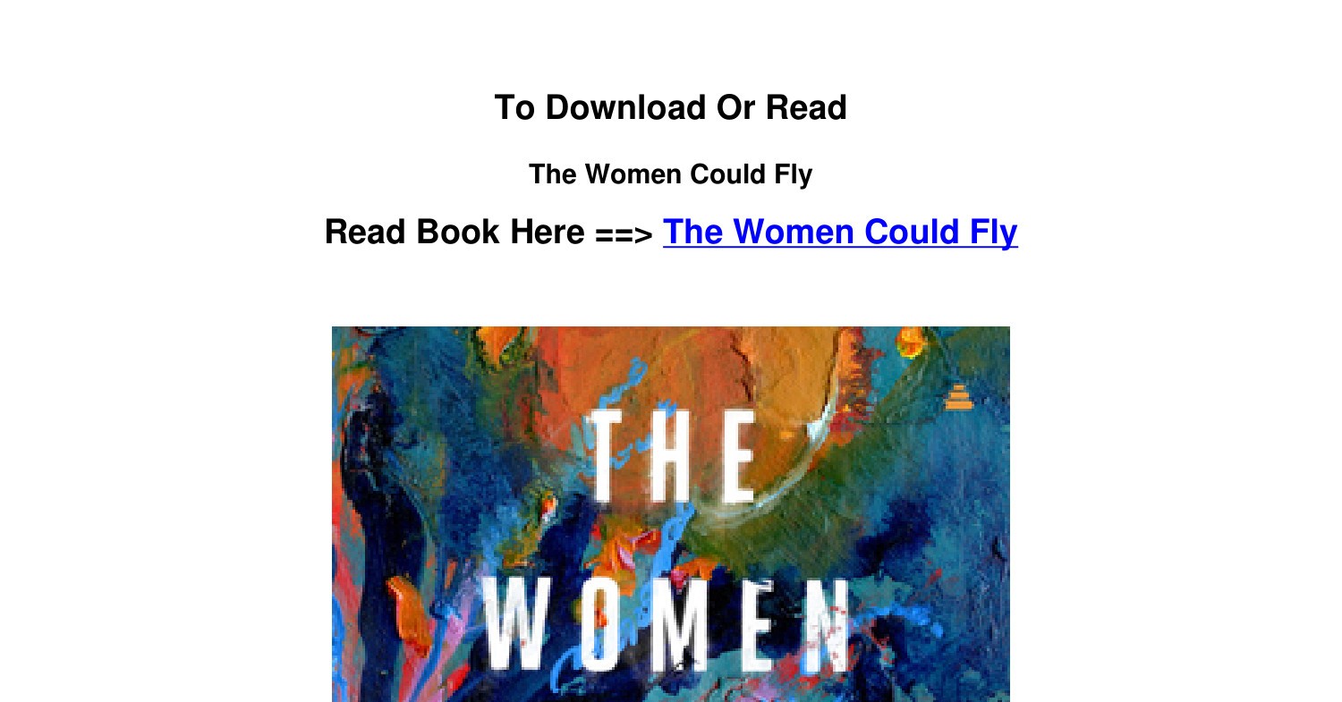 Download epub The Women Could Fly By Megan Giddings.pdf | DocDroid